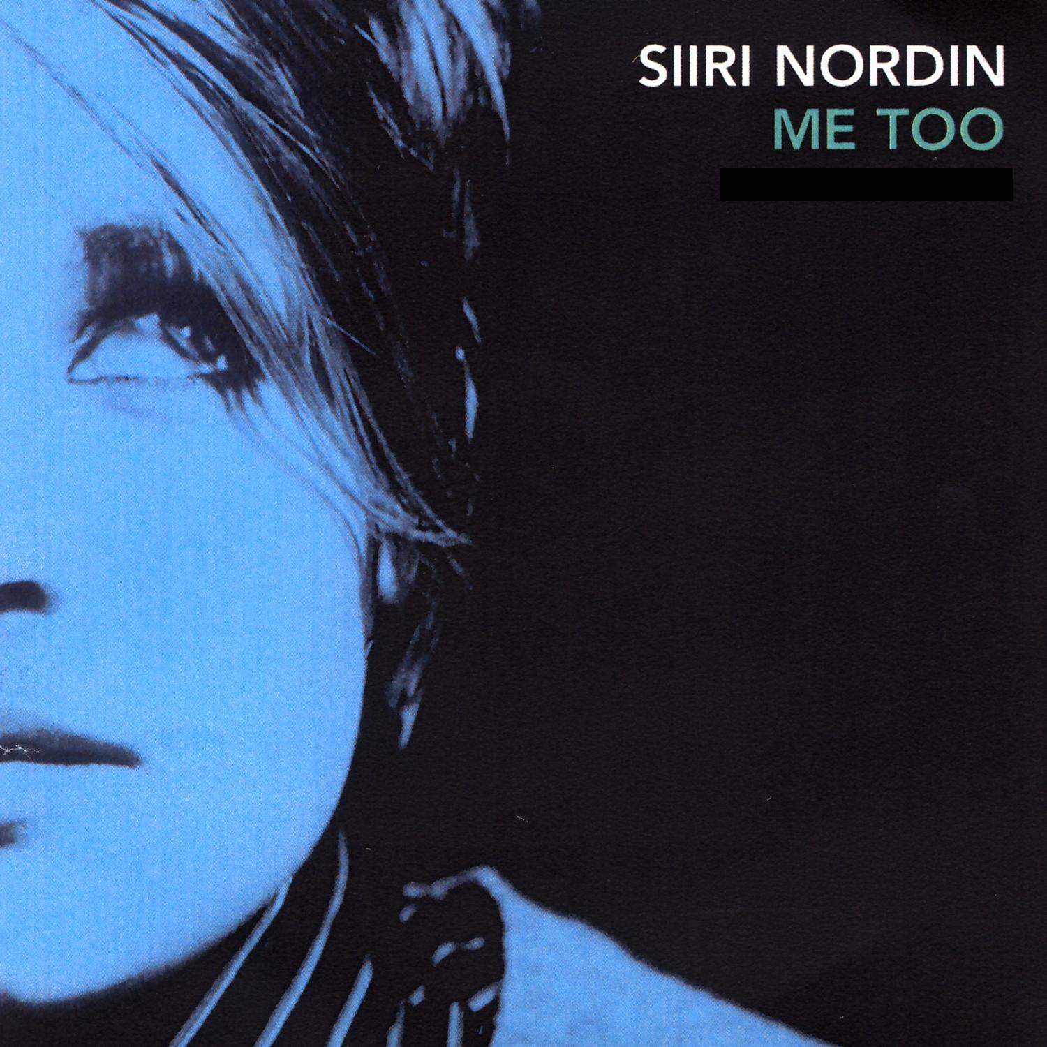 Me Too - Siiri Nordin - 专辑 - 网易云音乐