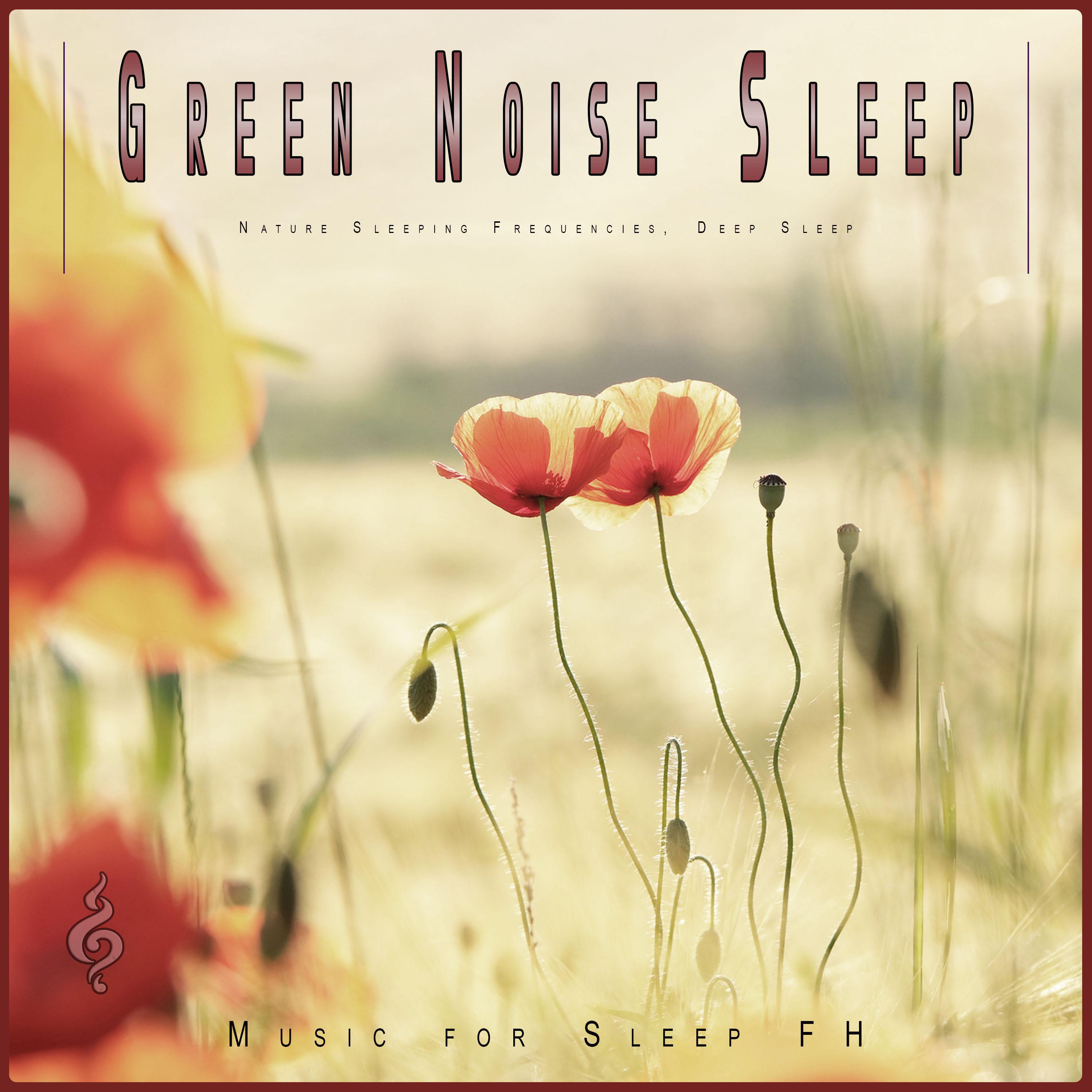 Green Noise Sleep: Nature Sleeping Frequencies, Deep Sleep - Green ...