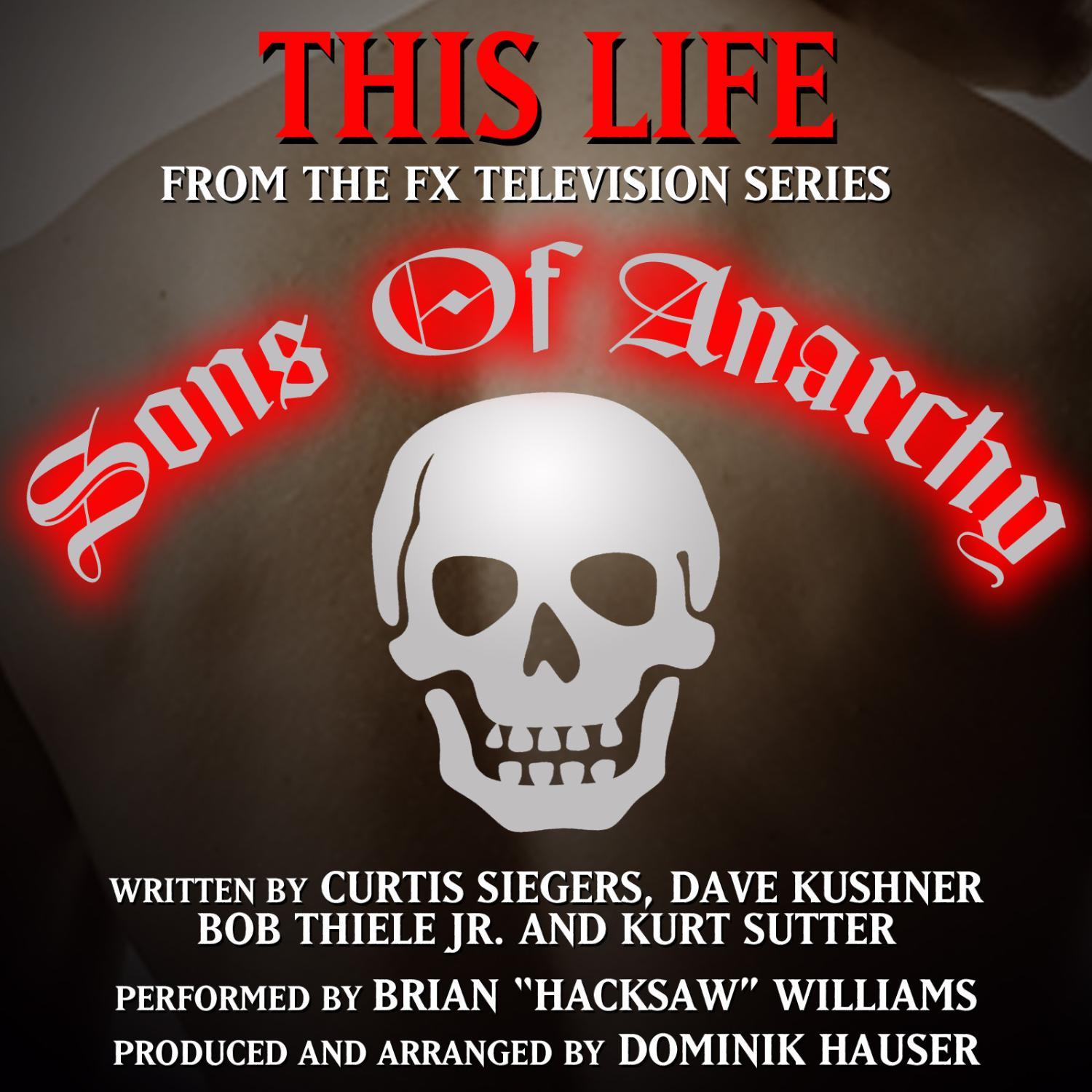 "This Life" - Theme song for the F/X tv series "Sons Of Anarchy ...