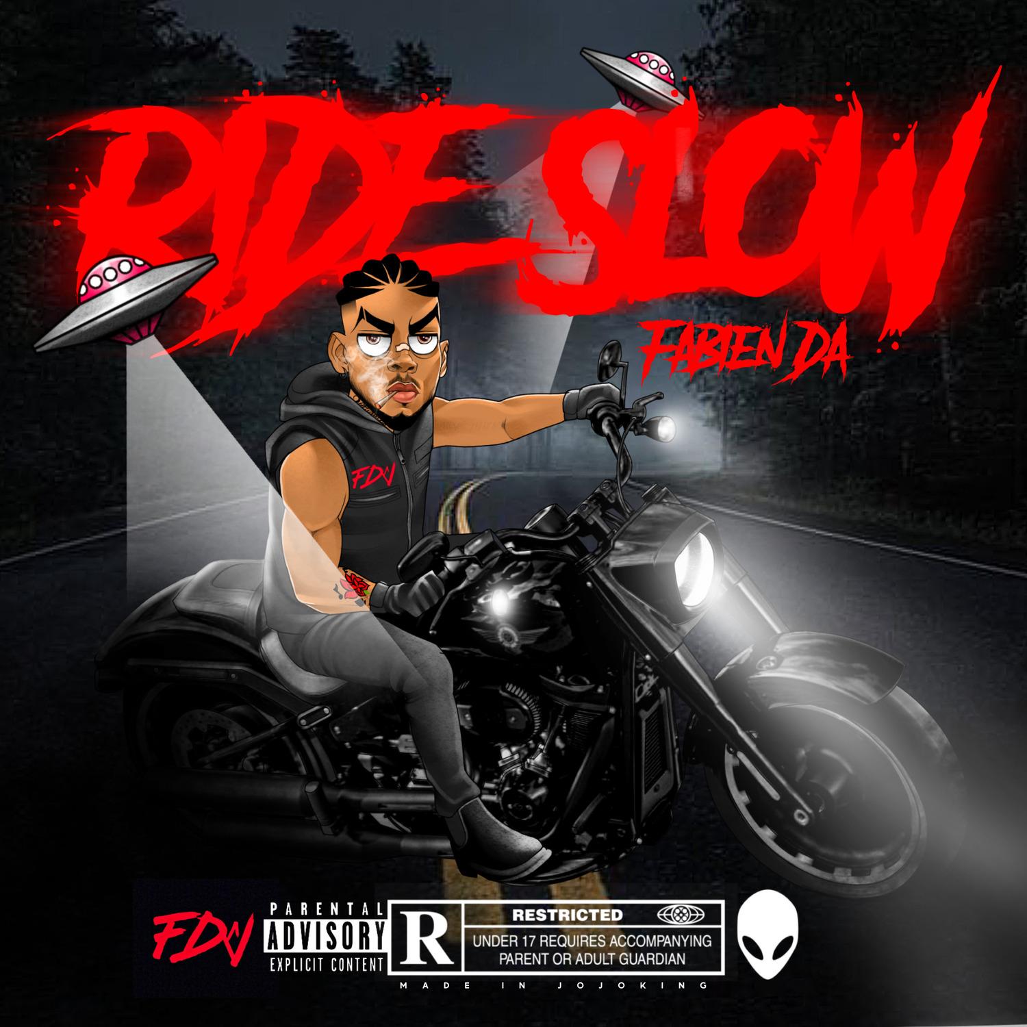 Ride Slow - Fabien da - 专辑 - 网易云音乐