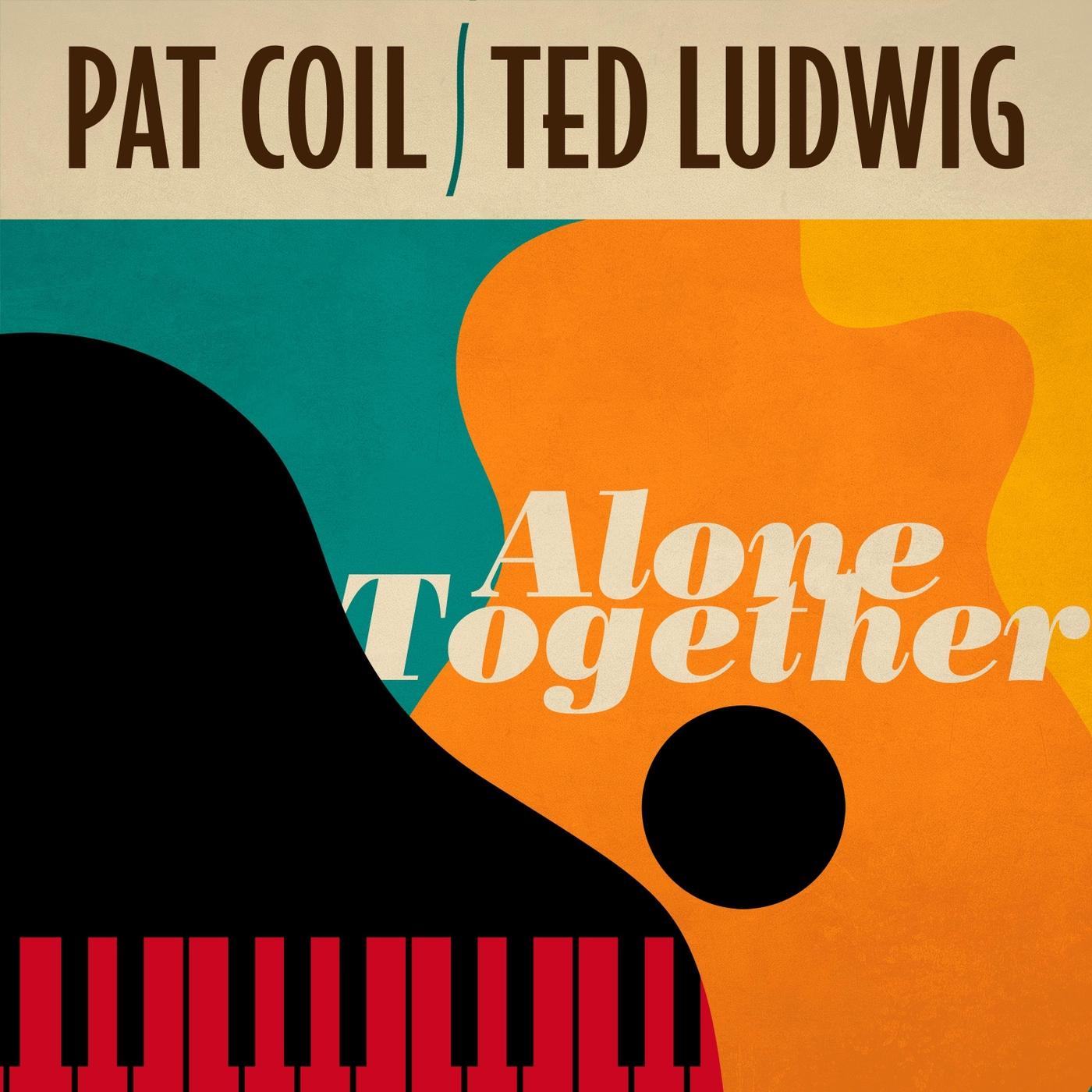 Alone Together - Pat Coil - 专辑 - 网易云音乐