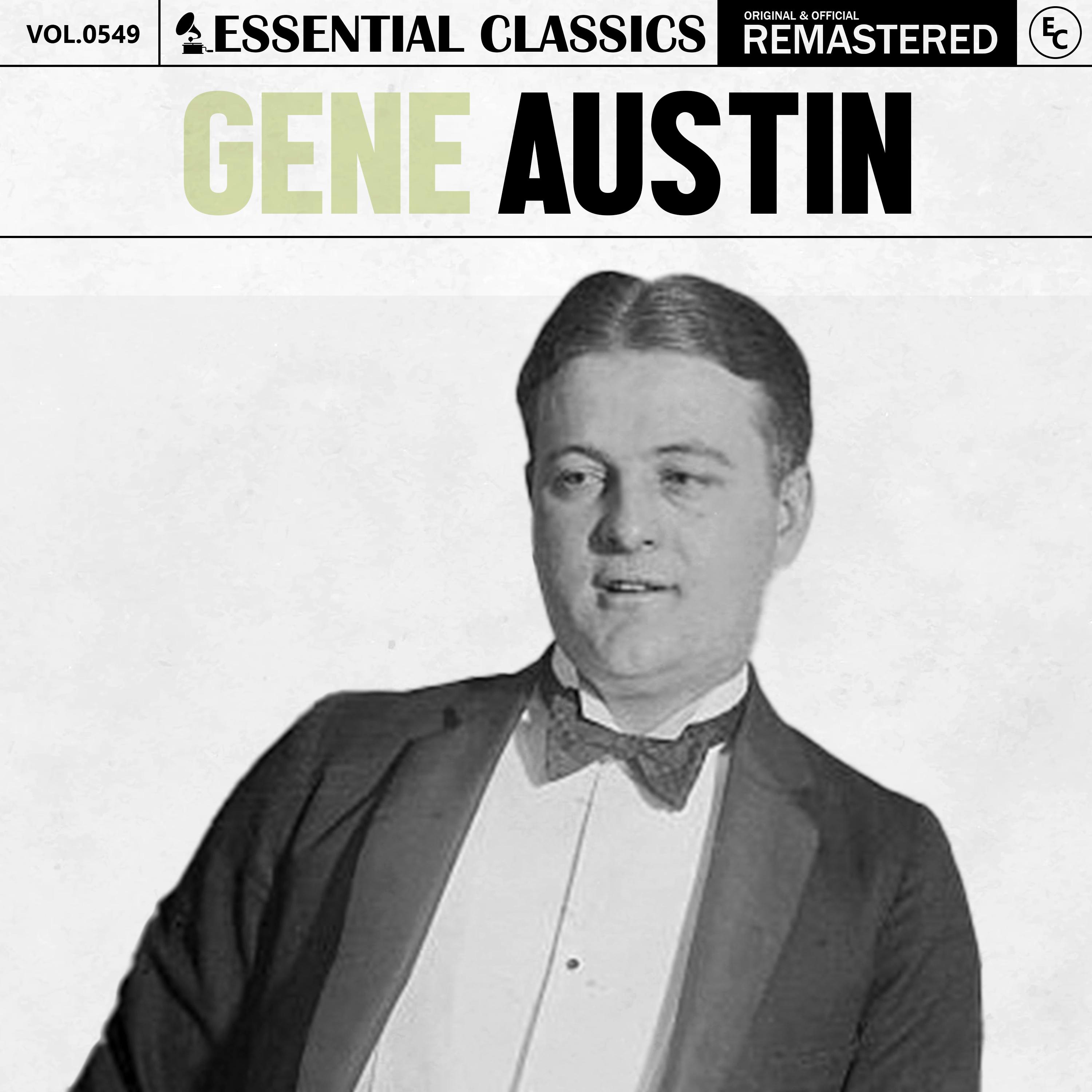 St James Infirmary - Gene Austin/Essential Classics - 单曲 - 网易云音乐