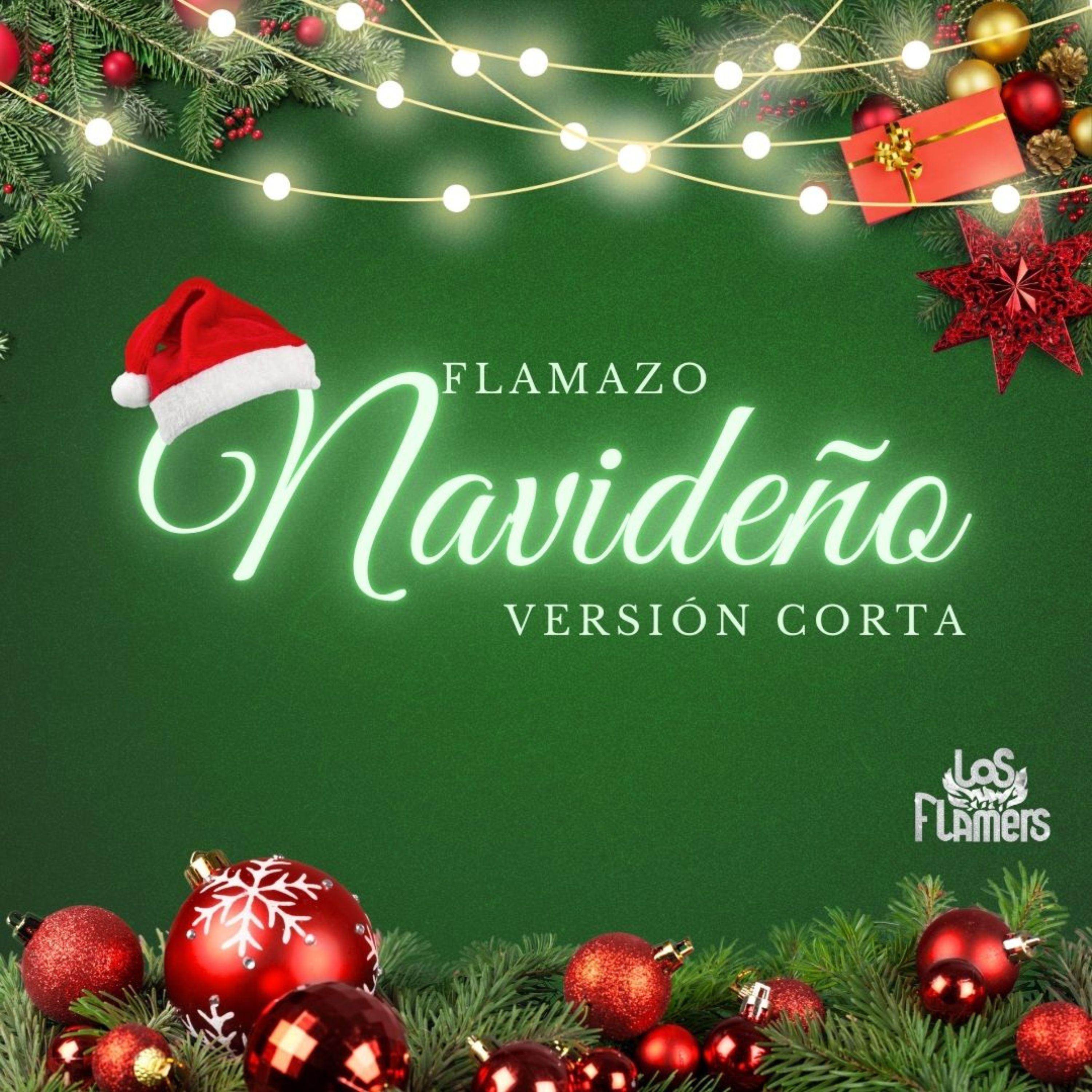Flamazo Navideño (Corta) - Los Flamers - 专辑 - 网易云音乐