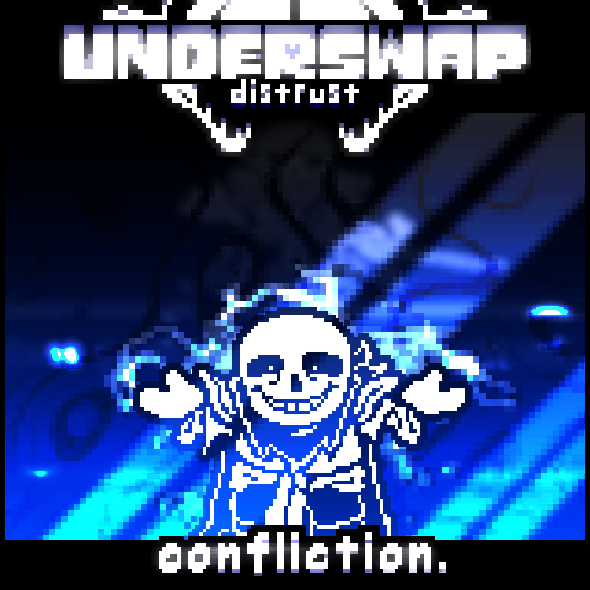 Underswap: Distrust - Phase 1: confliction. - 某经常撞车的Undertale ...