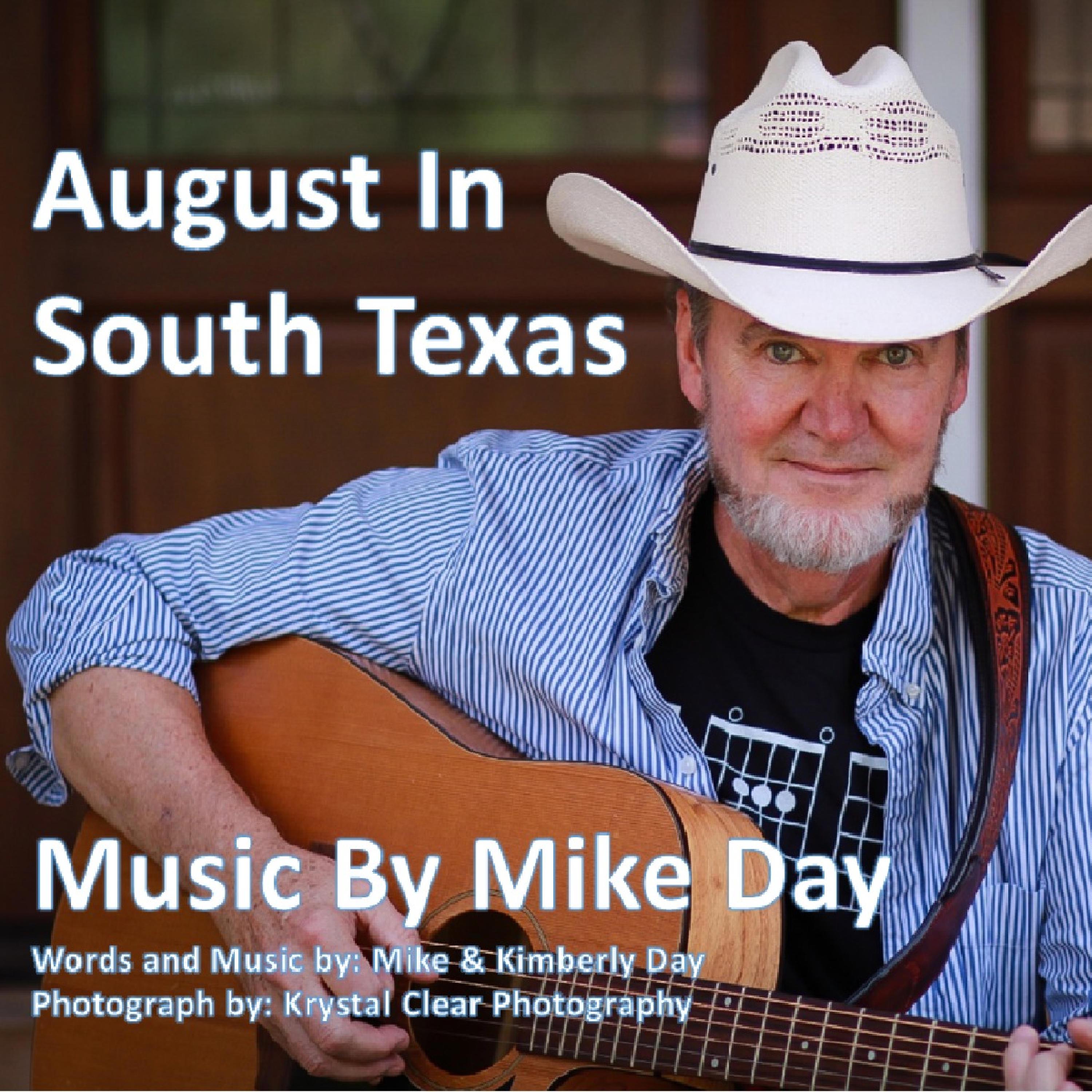 August In South Texas - Music by Mike Day - 专辑 - 网易云音乐