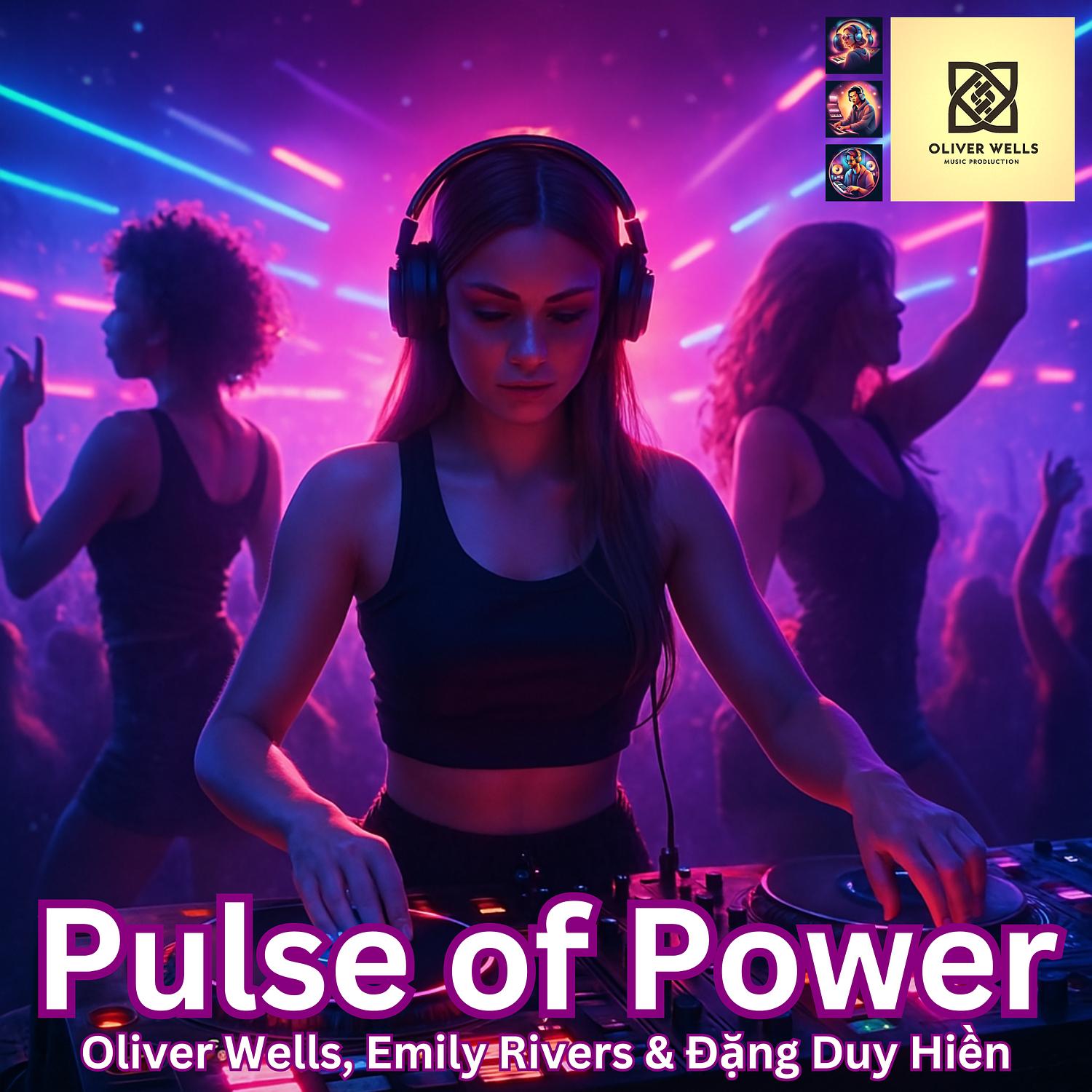 Electric Bassline - Oliver Wells/Emily Rivers/Đặng Duy Hiền - 单曲 - 网易云音乐