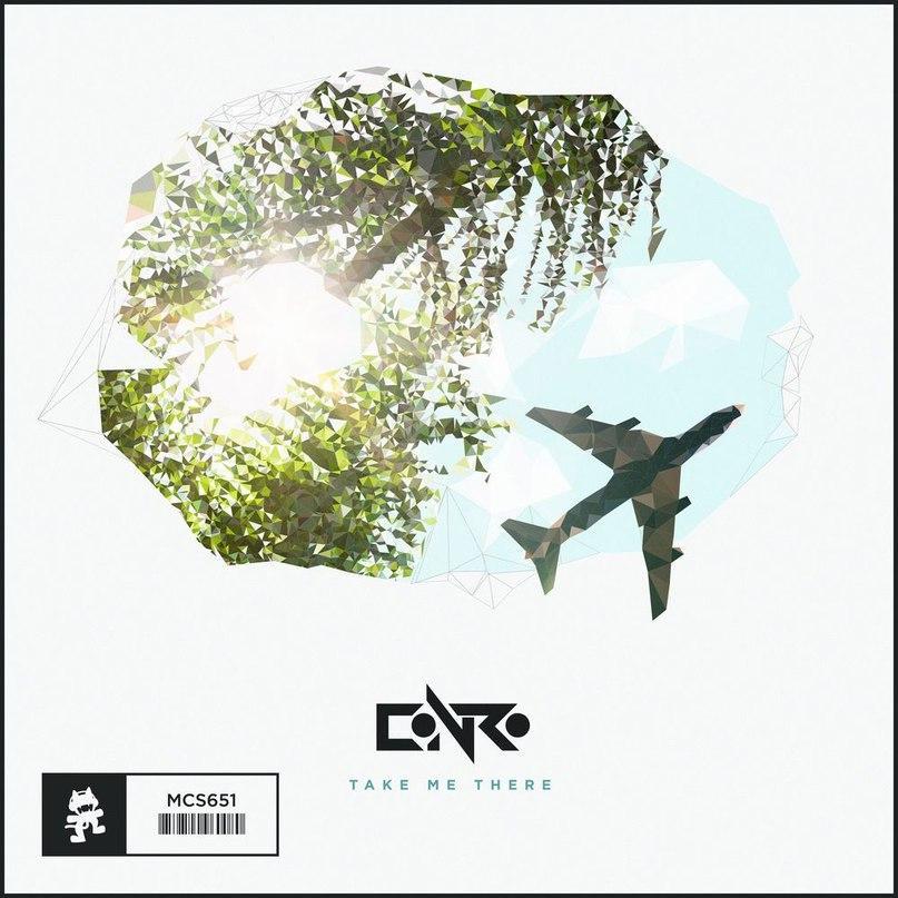 Conro - Take Me There - 🐱Monstercat™ Releases Encore ! - 电台节目 - 网易云音乐