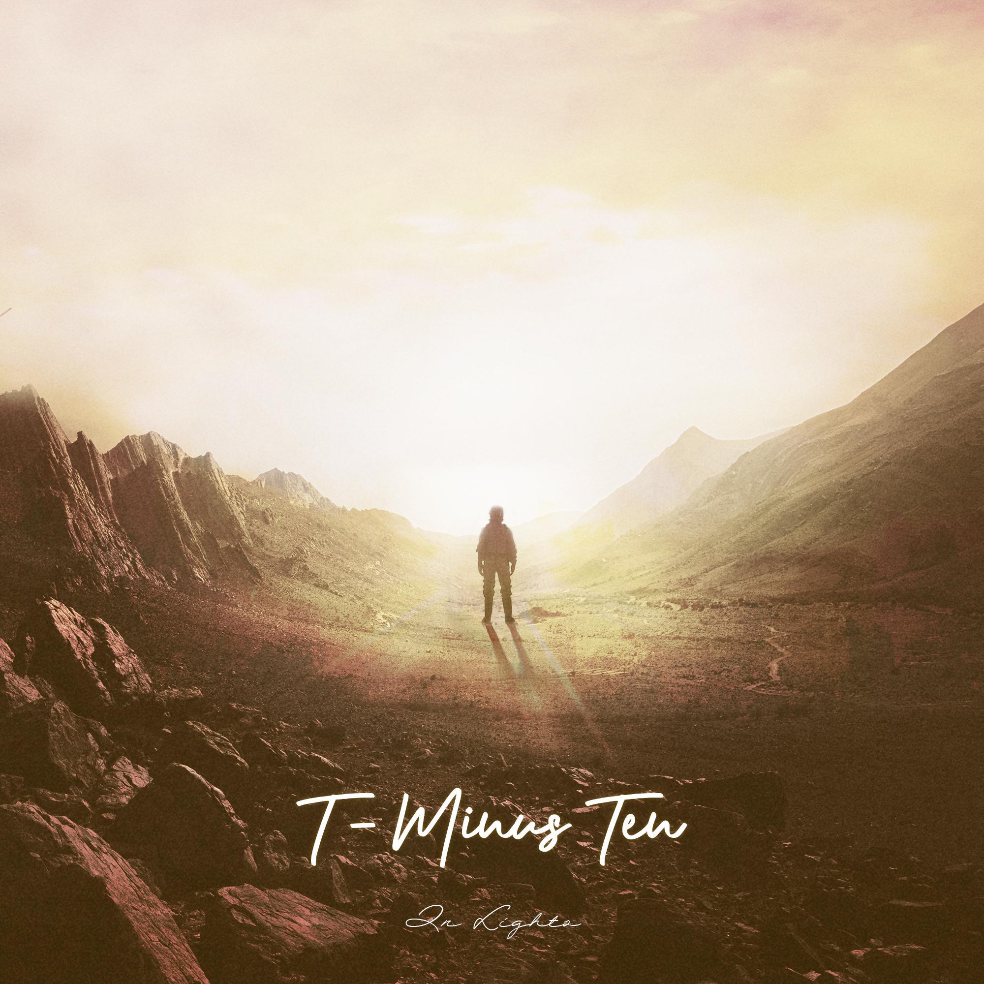 T Minus Ten - In Lights - 单曲 - 网易云音乐