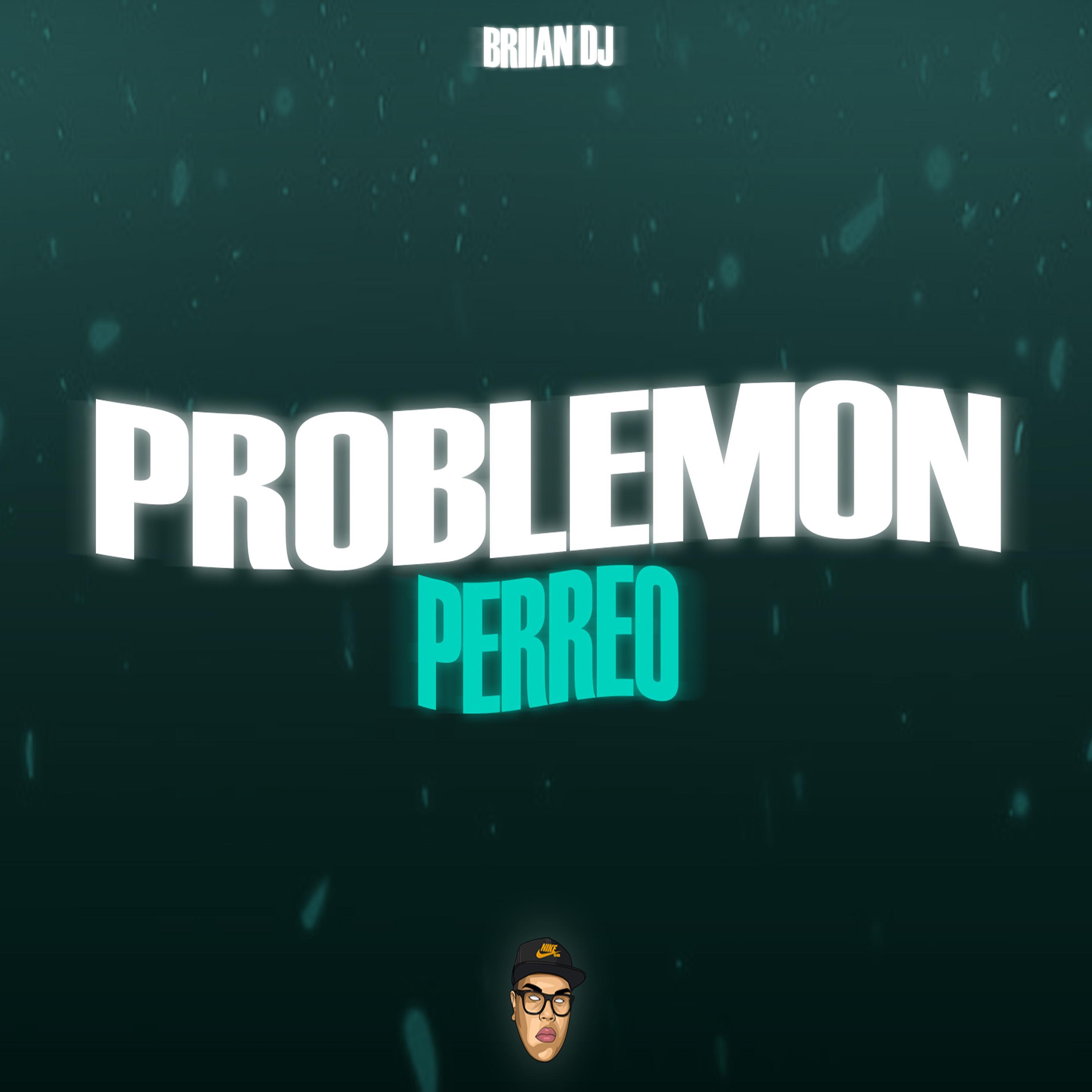 Problemon Rkt - BRIIAN DJ - 专辑 - 网易云音乐