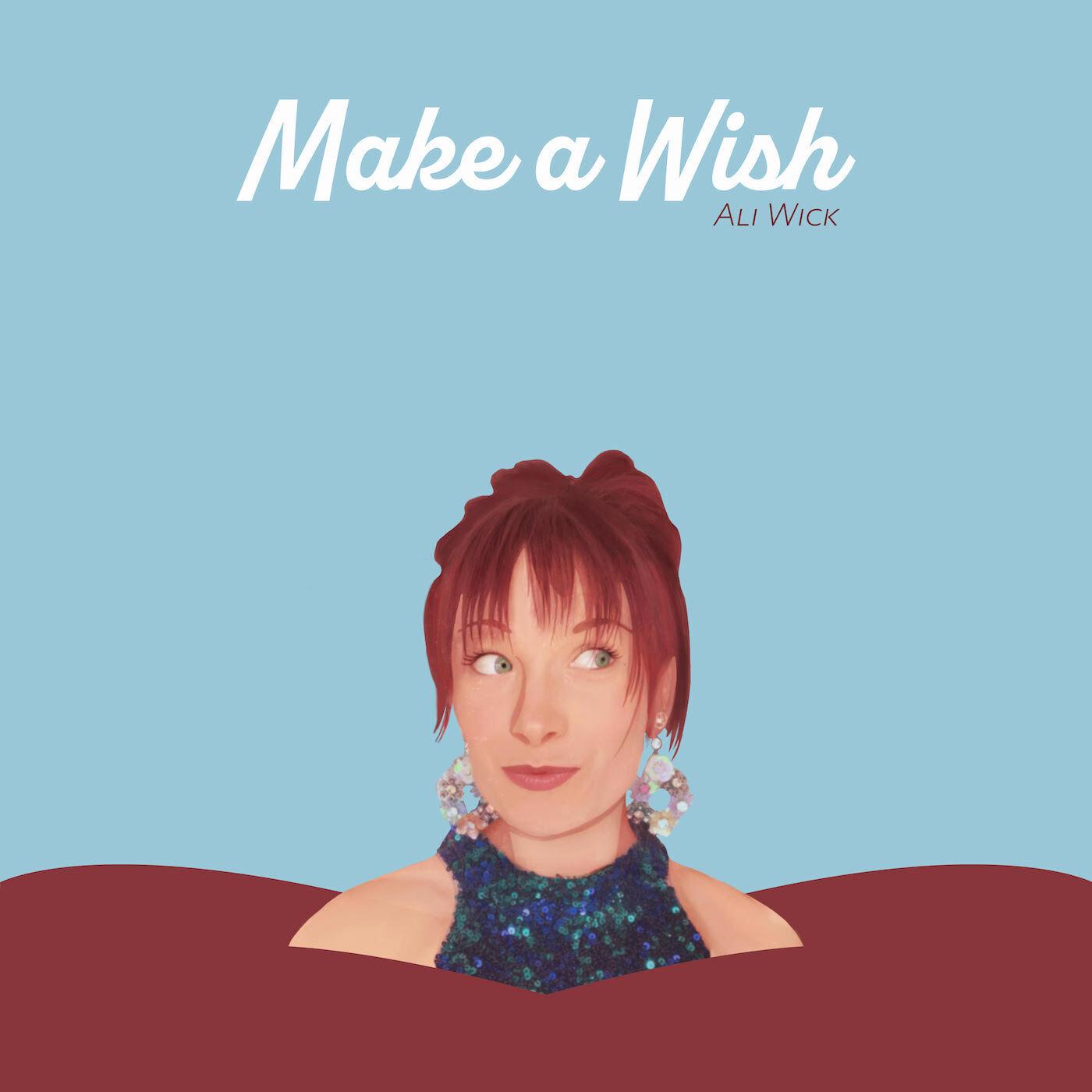 Make a Wish - Ali Wick - 单曲 - 网易云音乐