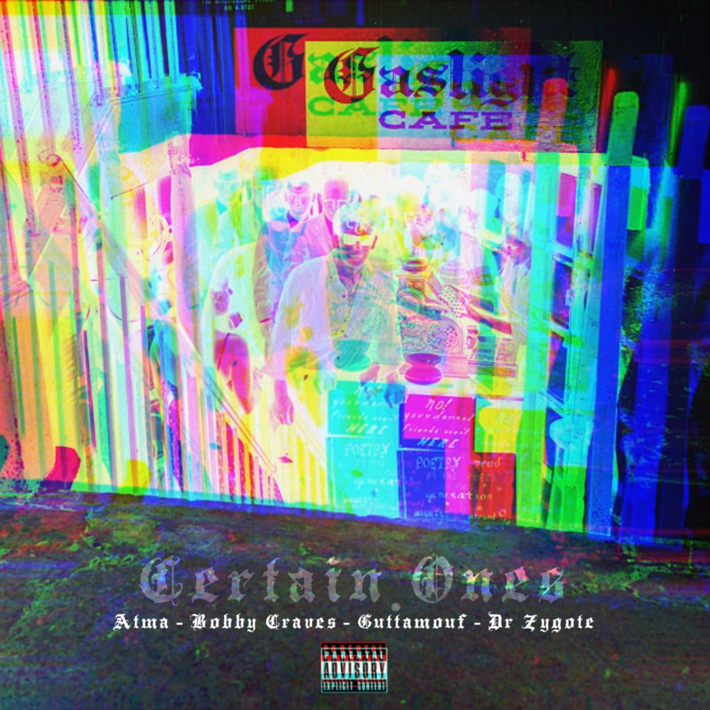 Gaslight Cafe (feat. Atma, Bobby Craves, Guttamouf & Doctor Zygote ...