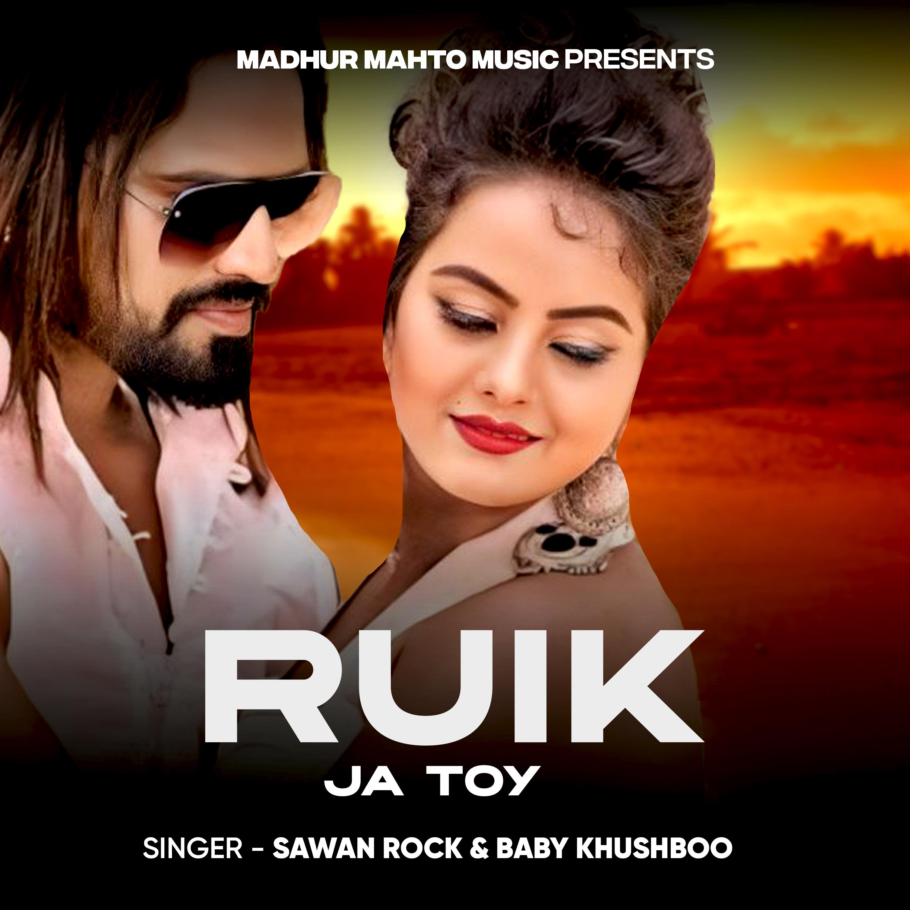 RUIK JA TOY - SAWAN ROCK/Baby Khushboo - 单曲 - 网易云音乐