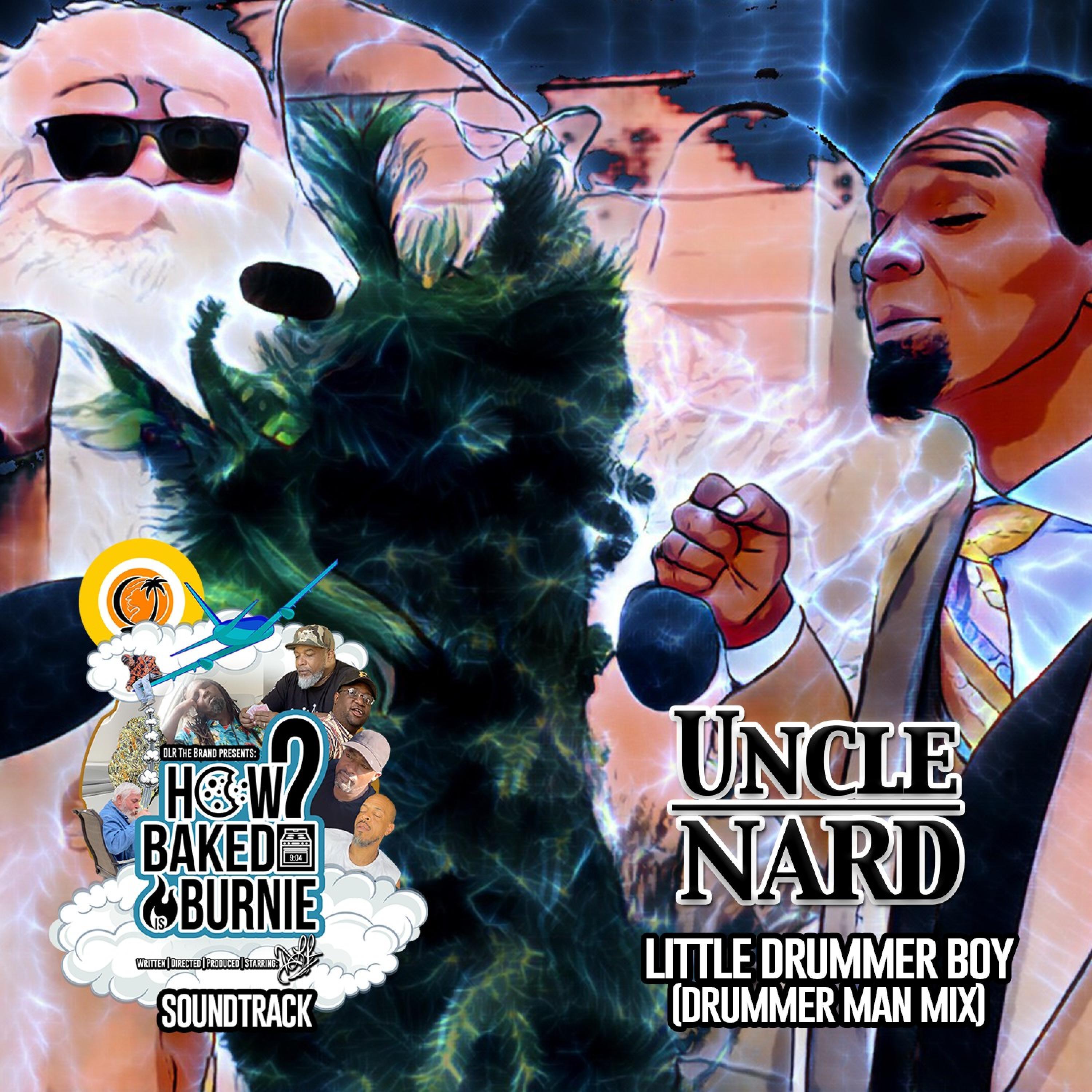 Little Drummer Boy (Drummer Man Mix) - Uncle Nard - 专辑 - 网易云音乐