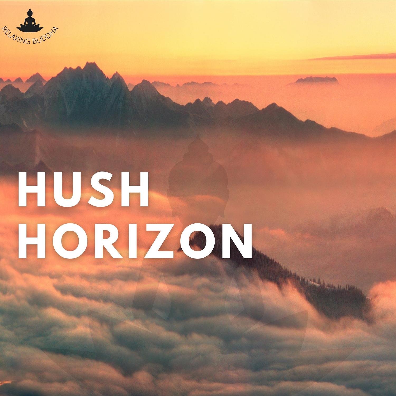 Hush Horizon (Meditation) - Relaxing Buddha/Meditation And Affirmations ...