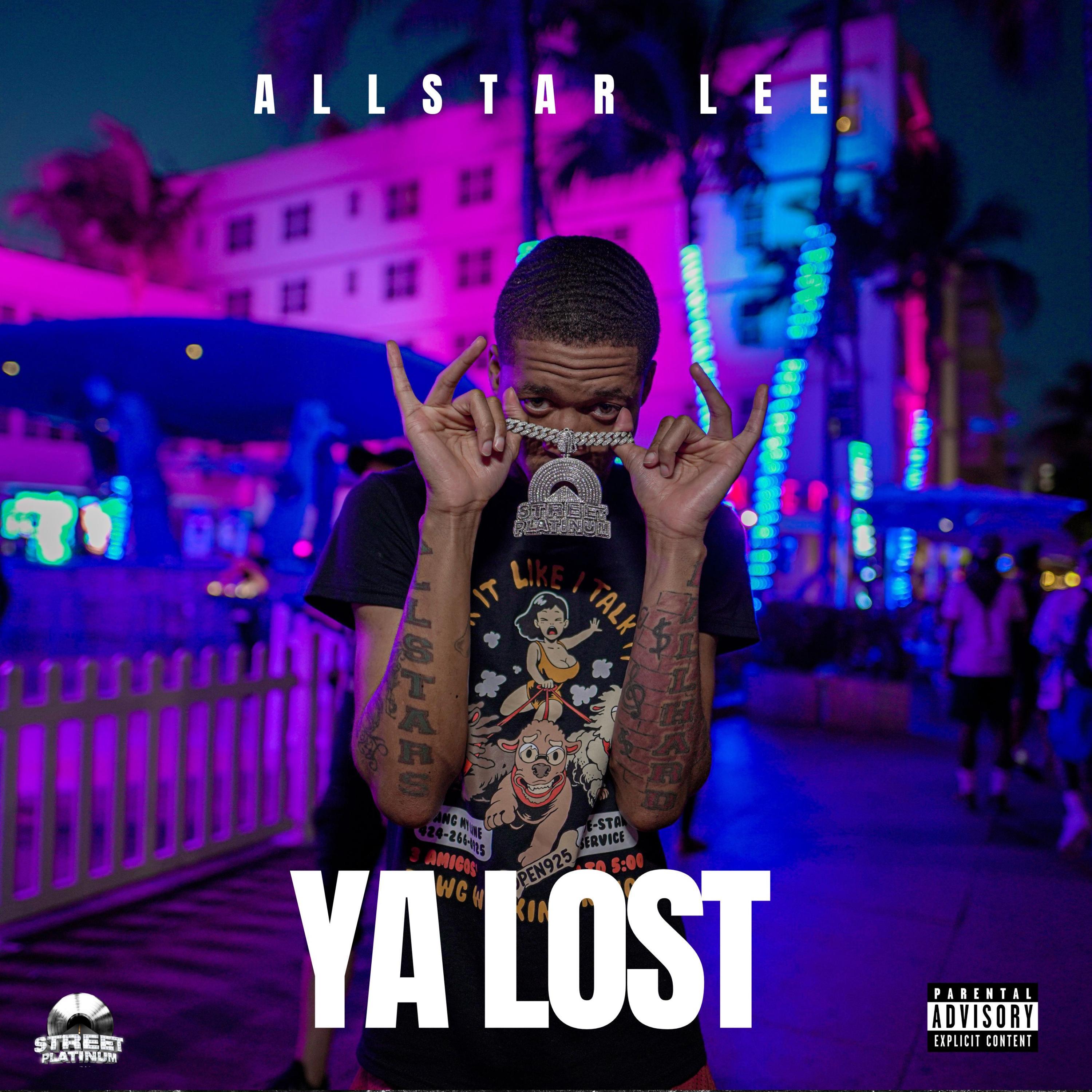 Ya Lost - Allstar Lee - 单曲 - 网易云音乐