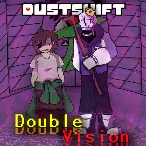 [DustShift] Double Vision - Undertale/Deltarune 电台（Ver. 2） - 电台节目 - 网易云音乐