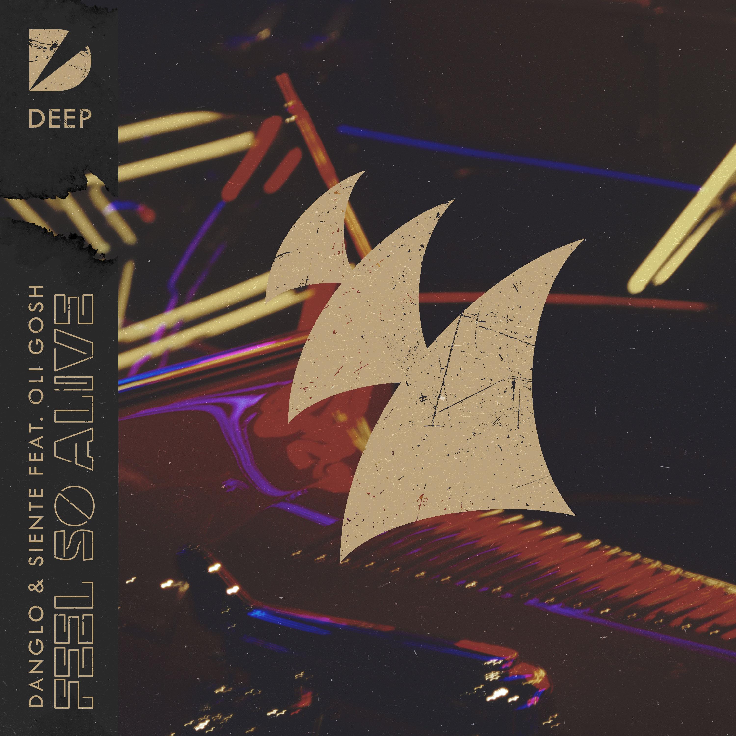 Feel So Alive - Oli Gosh/Siente/Danglo - 单曲 - 网易云音乐