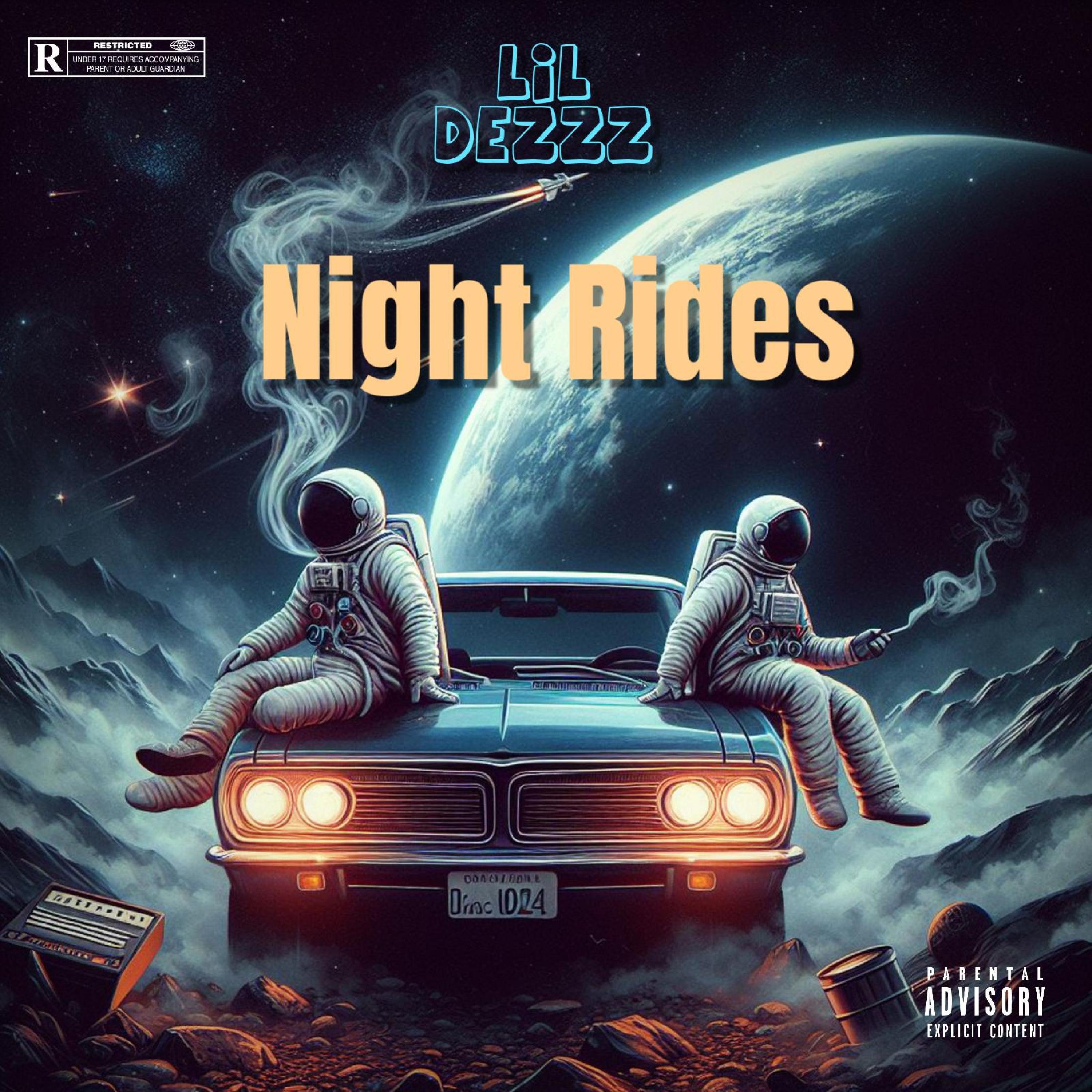 Night Rides - LIL Dezzz - 专辑 - 网易云音乐