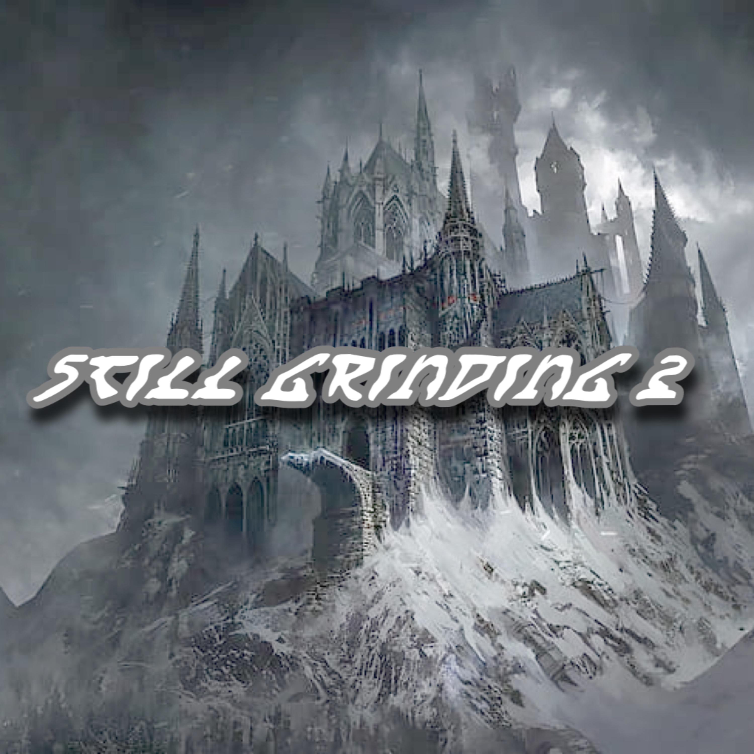 Still Grinding 2 - CntDcphr - 专辑 - 网易云音乐