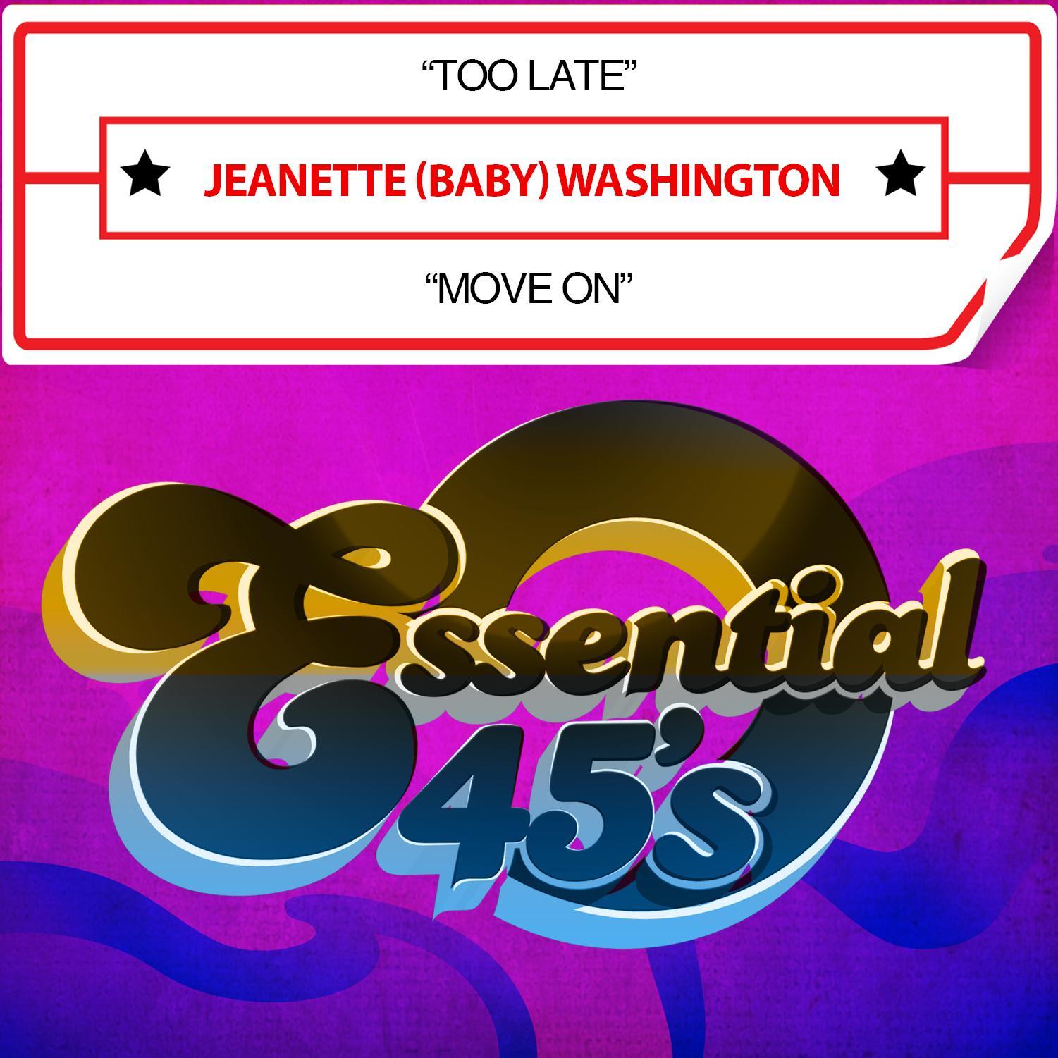 Too Late - Jeanette "Baby" Washington - 单曲 - 网易云音乐