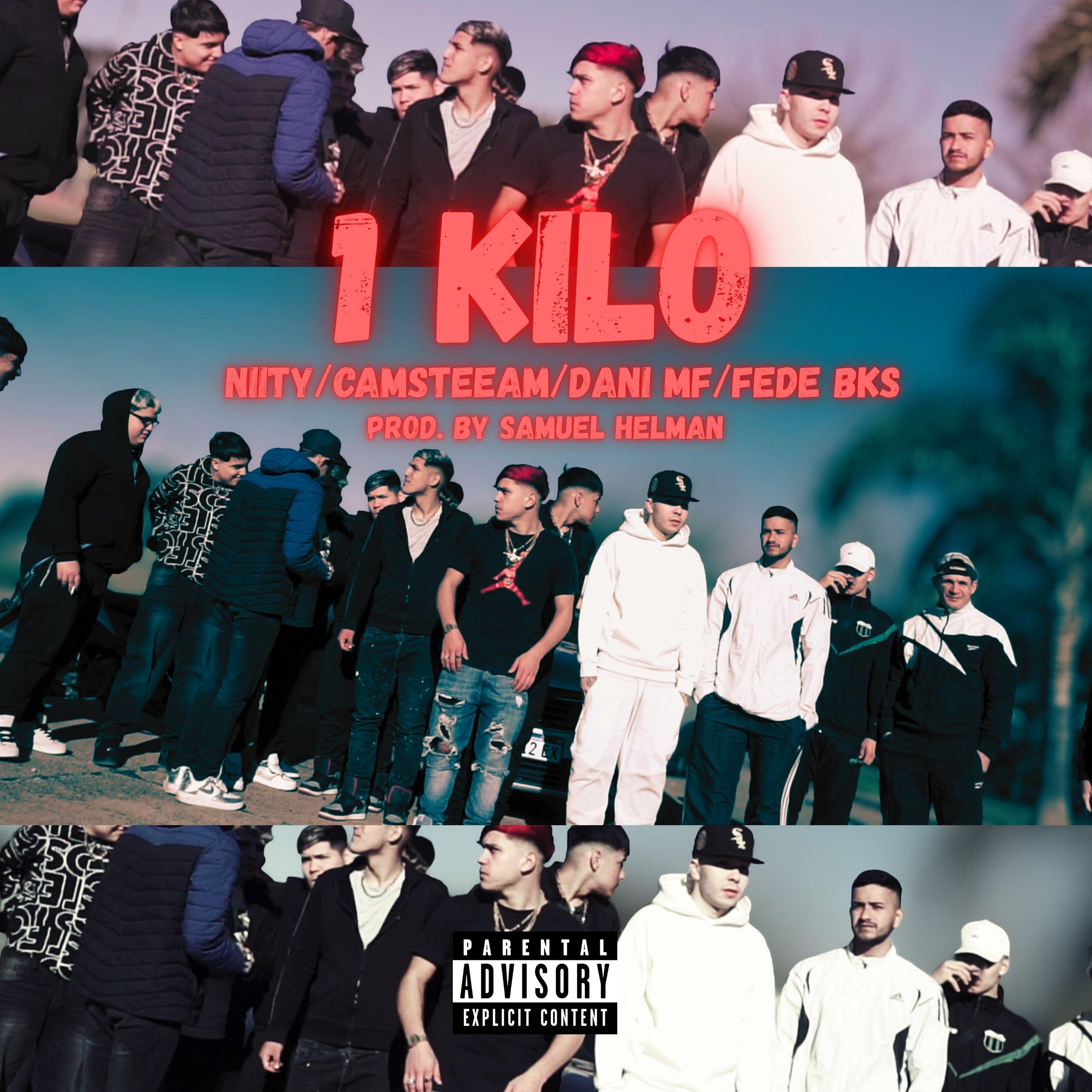 1 kilo (feat. Camsteeam, Dani Mf, Fedee bks & Samuel Helman) - Niityy ...