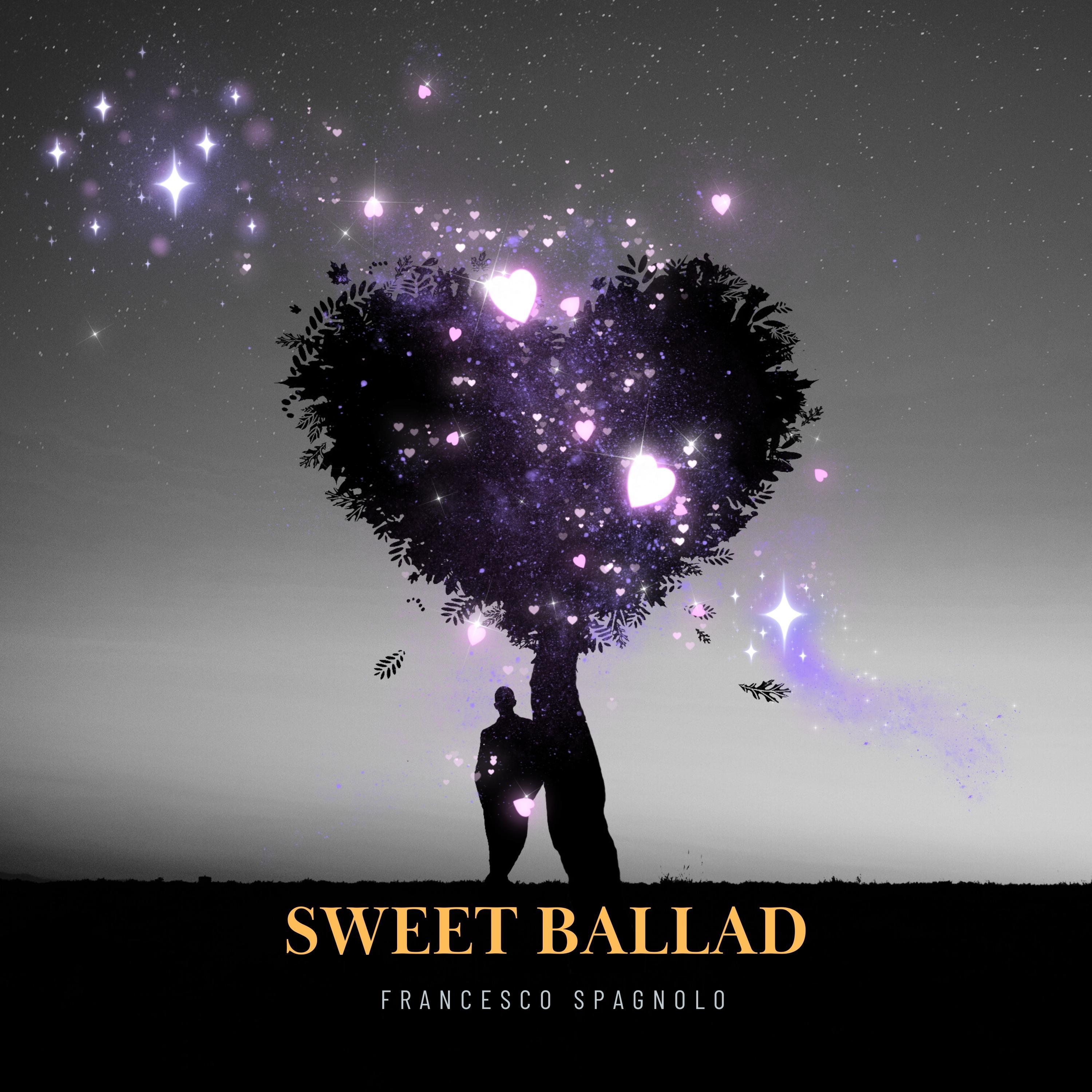 Sweet ballad - Francesco Spagnolo/LoFi Music DEA Channel - 单曲 - 网易云音乐