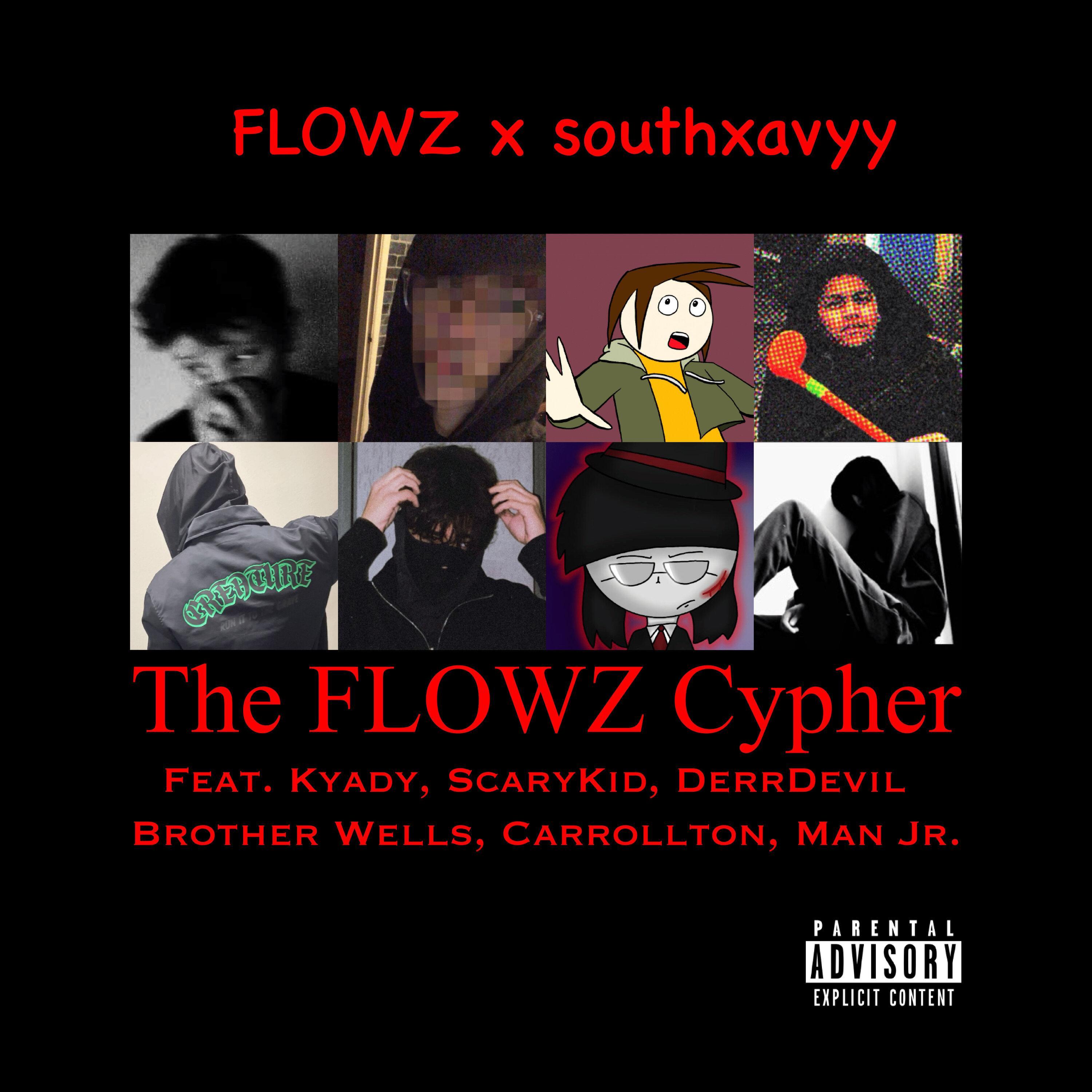 The FLOWZ Cypher - southxavyy - 专辑 - 网易云音乐