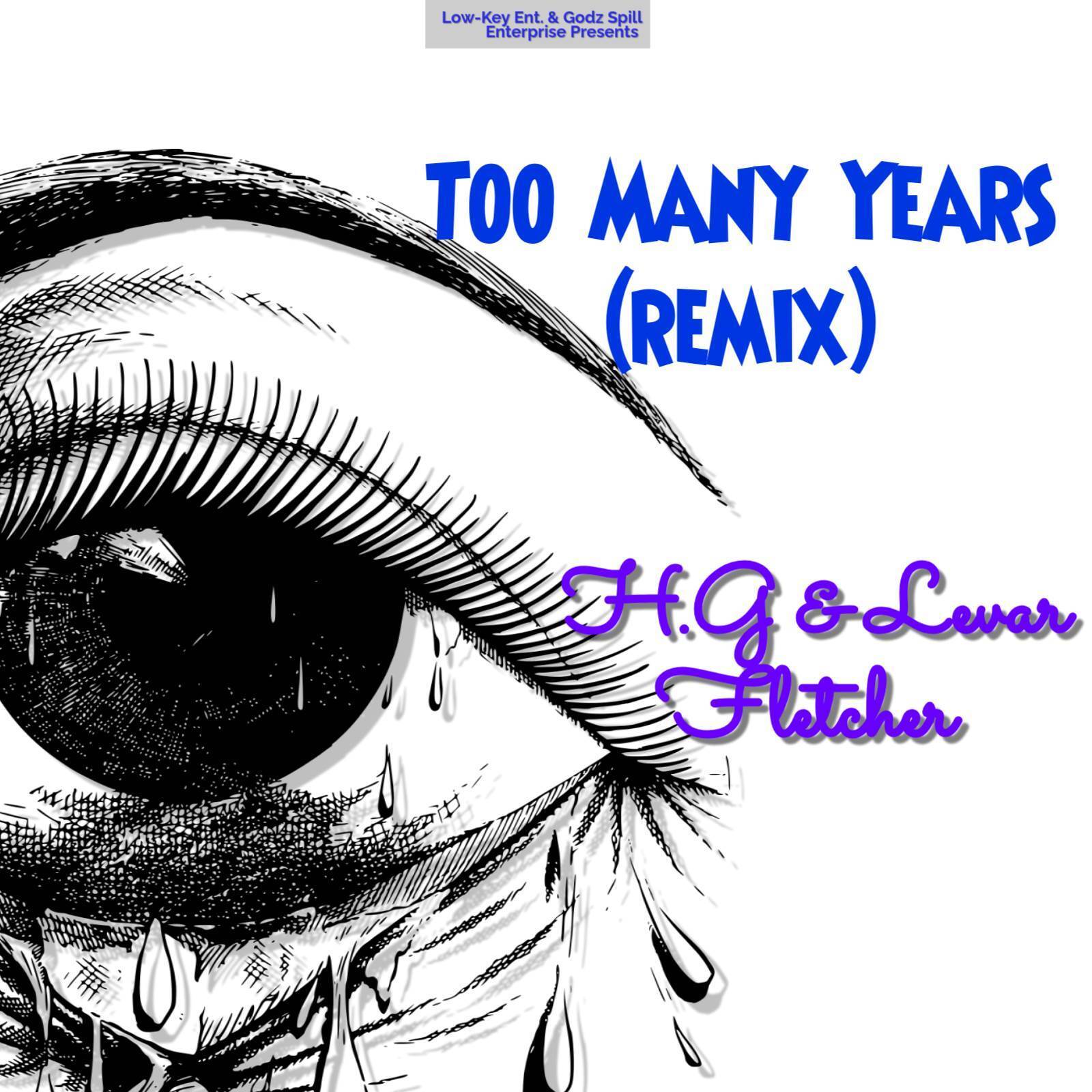 Too Many Years (Remix) - H.G - 专辑 - 网易云音乐