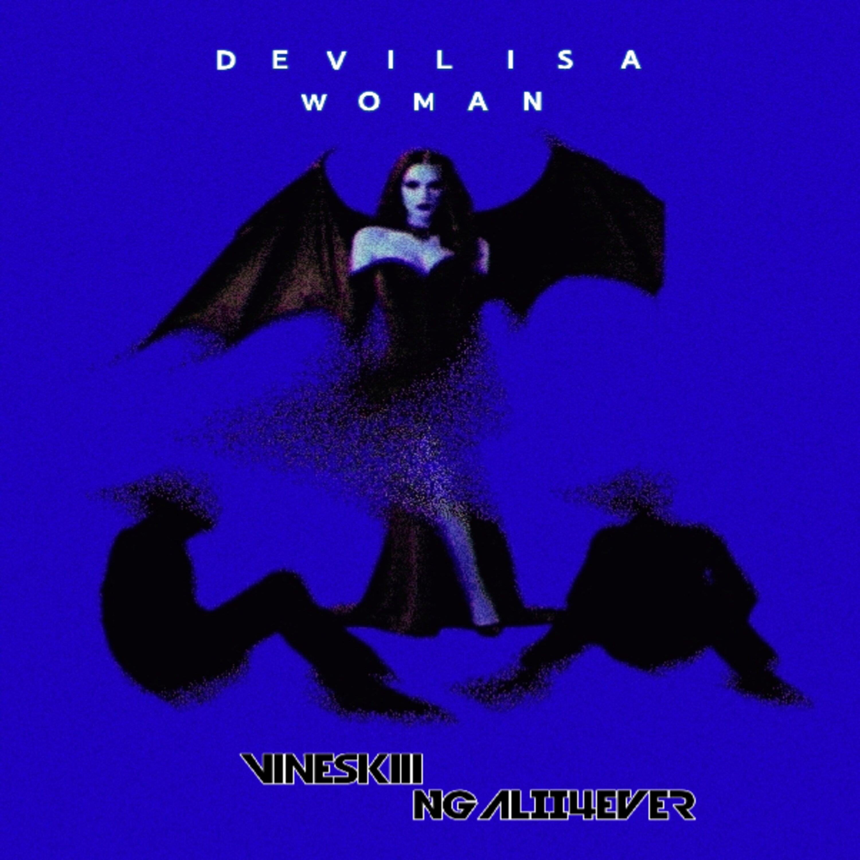 DEVIL IS A WOMAN (BEING BLACK) - VINESKIII - 专辑 - 网易云音乐