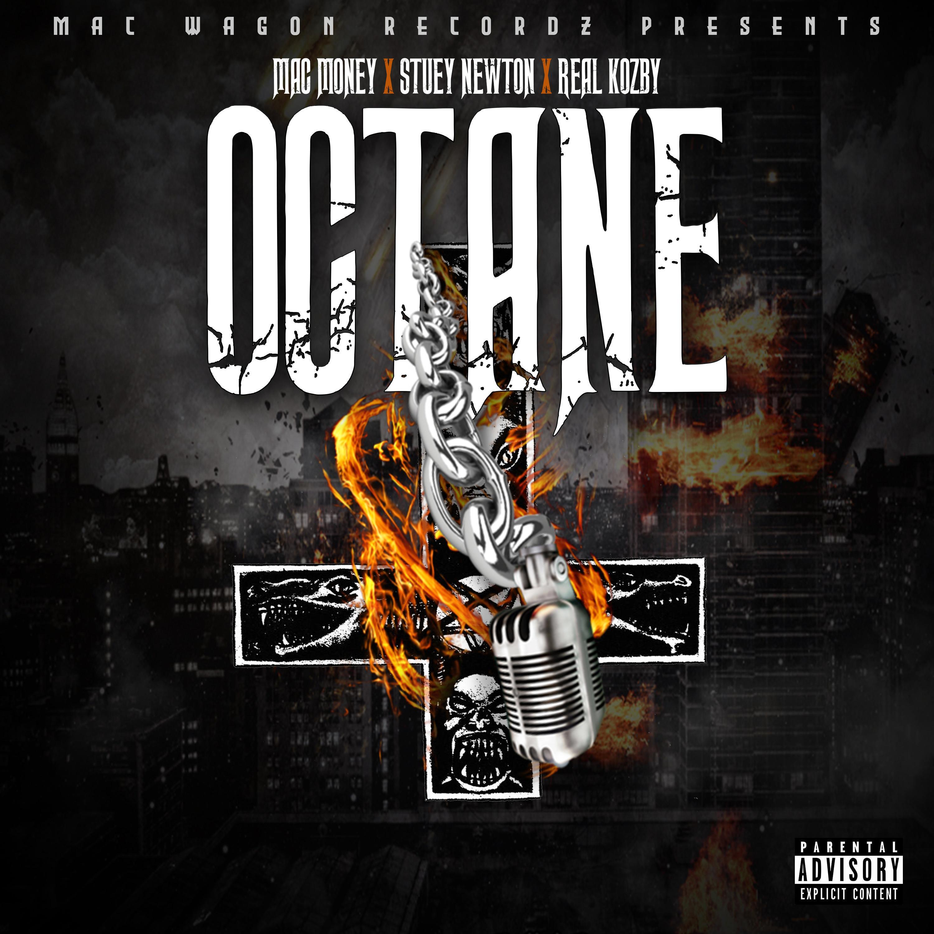 Octane (feat. Stuey Newton & Real Kozby) - Mac Money - 专辑 - 网易云音乐