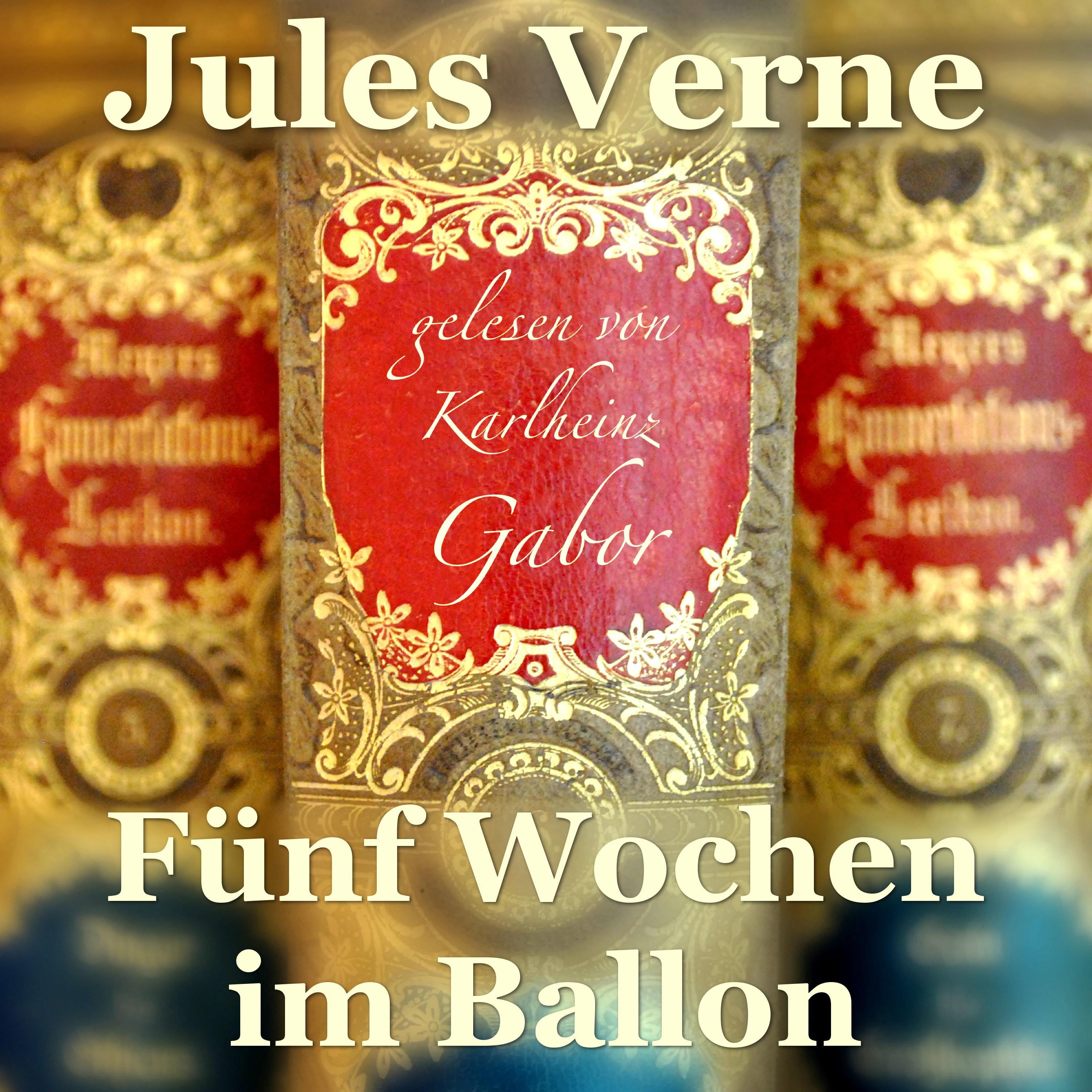 Kapitel 10: Fünf Wochen im Ballon (Teil 14) - Bookstream Hörbücher ...