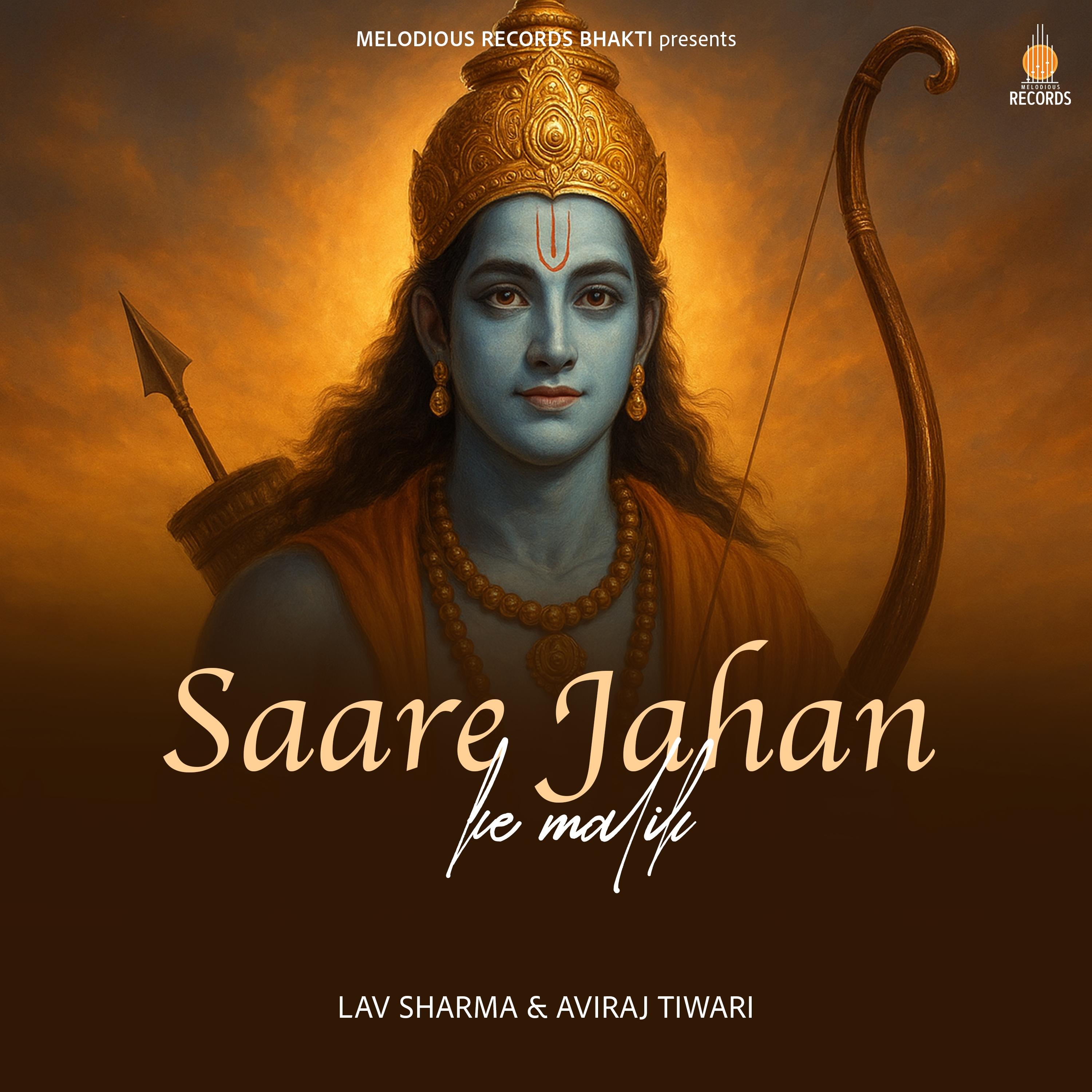 Saare Jahan ke Malik - Lav Sharma/Aviraj Tiwari - 单曲 - 网易云音乐