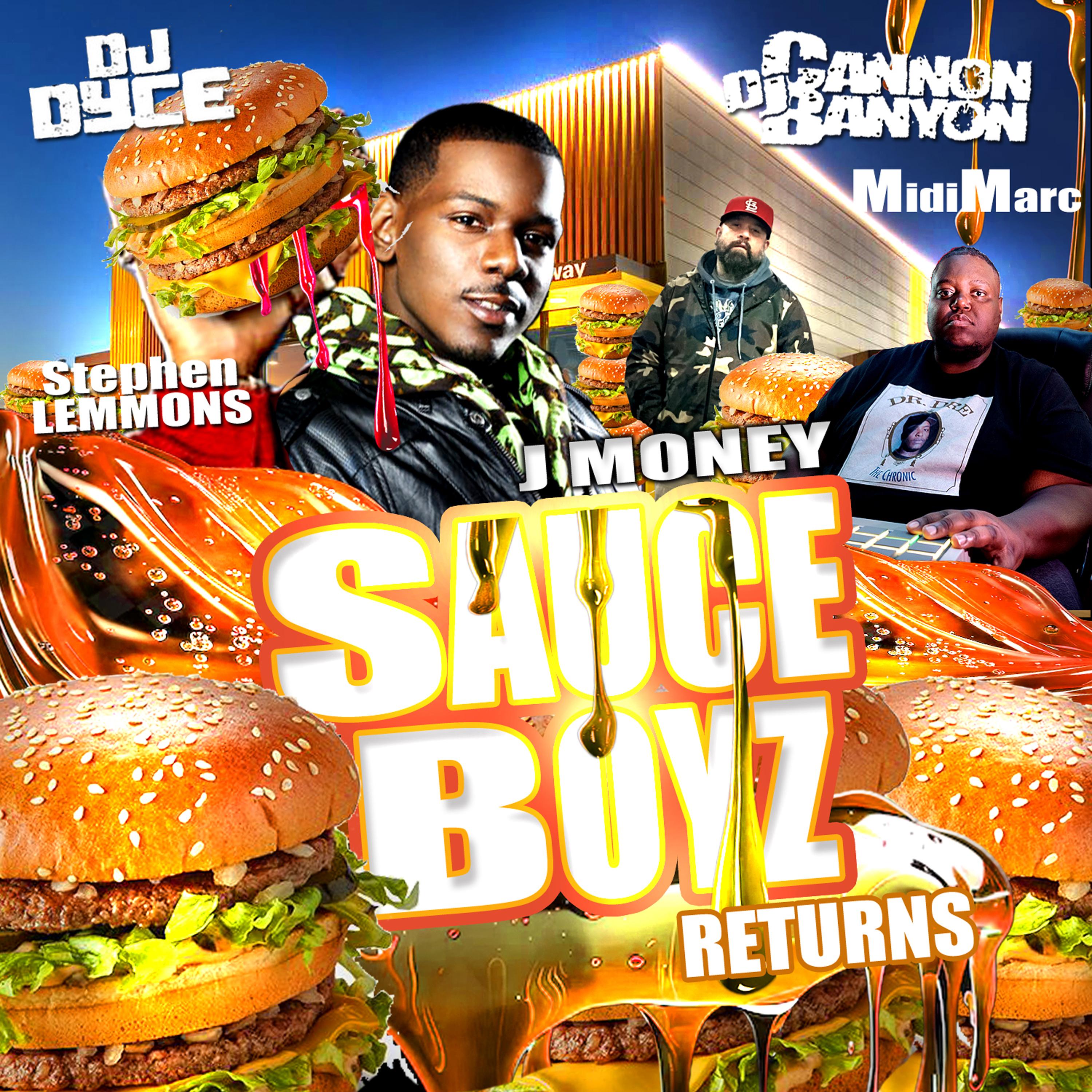 Sauce Boyz Returns - DJ Cannon Banyon - 专辑 - 网易云音乐