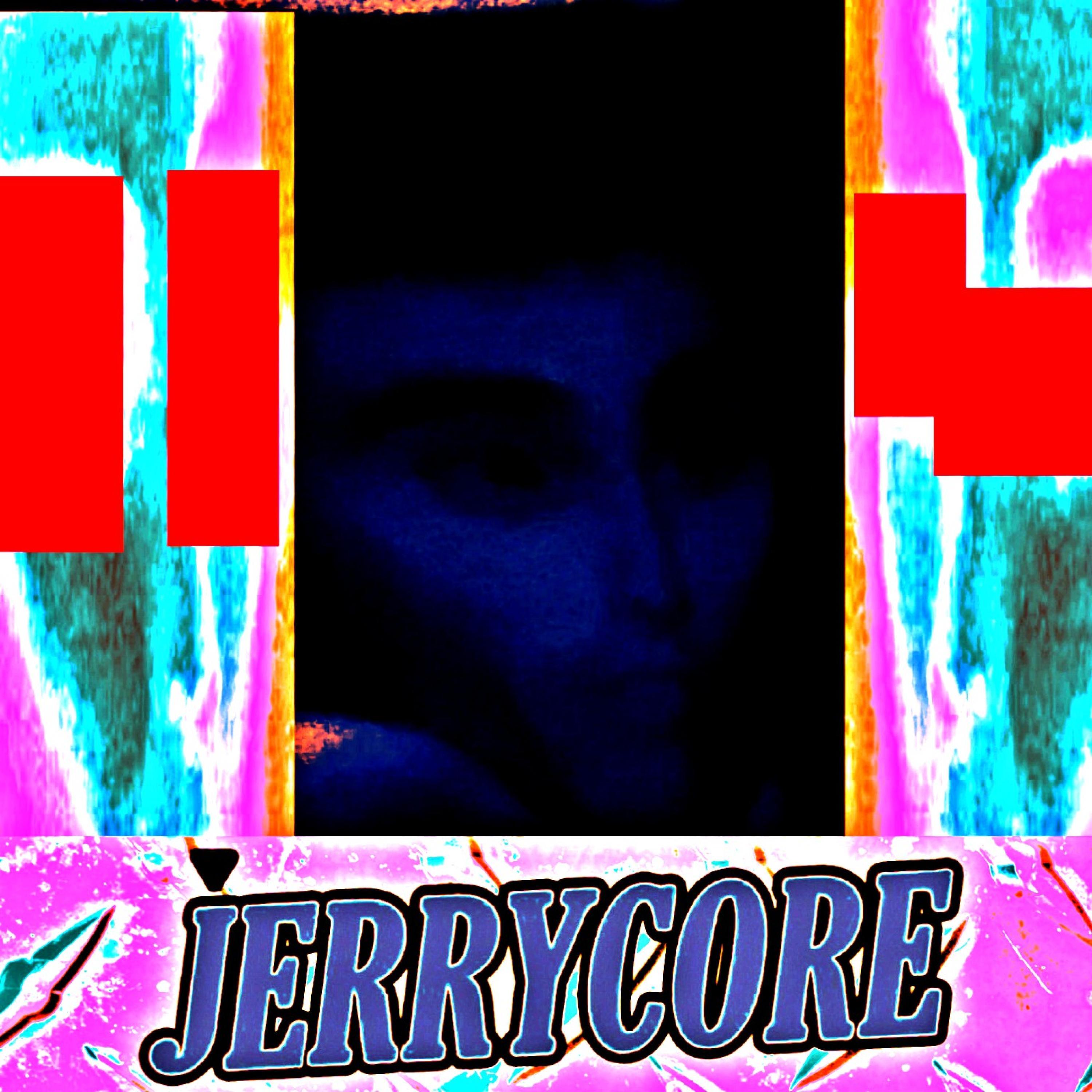 JERRY CORE - JERRY CORE - 专辑 - 网易云音乐