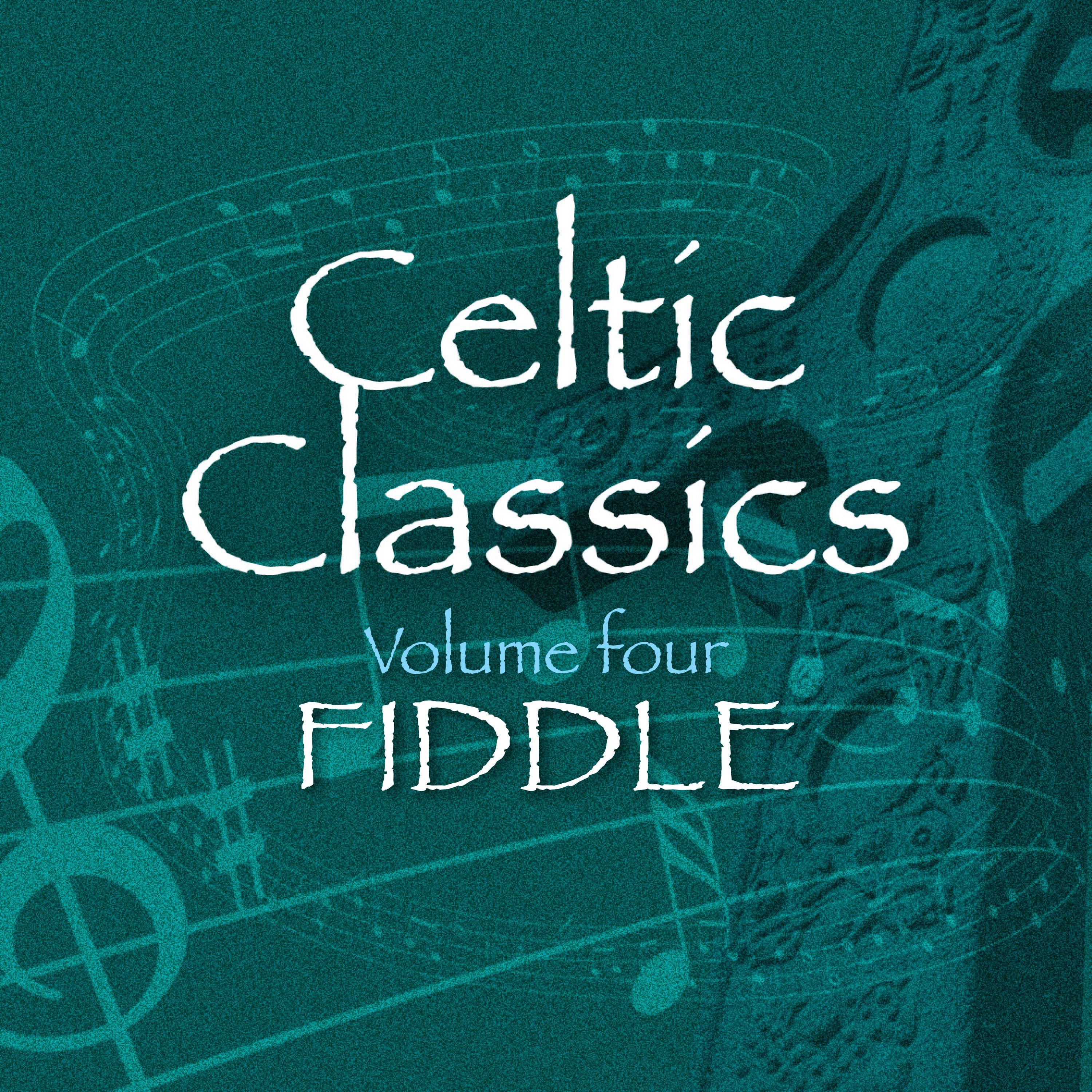 Celtic Classics, Vol. 4 - Fiddle - Various Artists - 专辑 - 网易云音乐