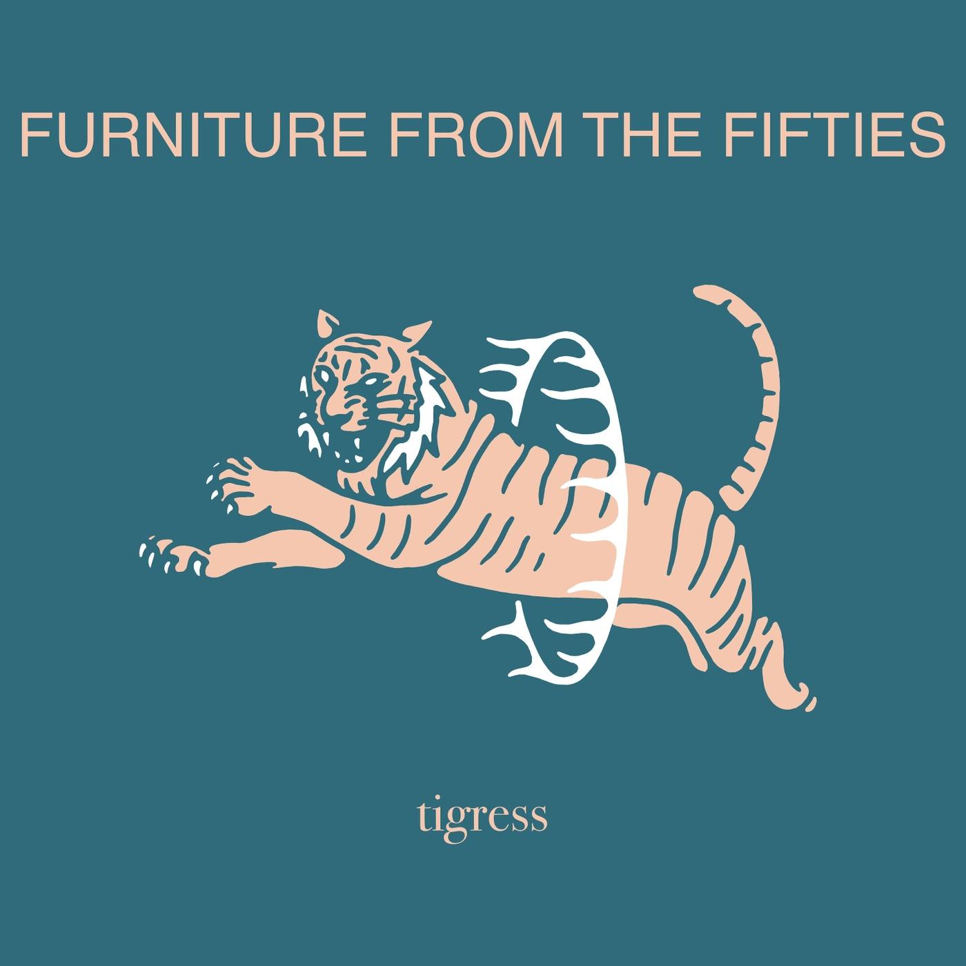Tigress - Furniture from the Fifties - 专辑 - 网易云音乐