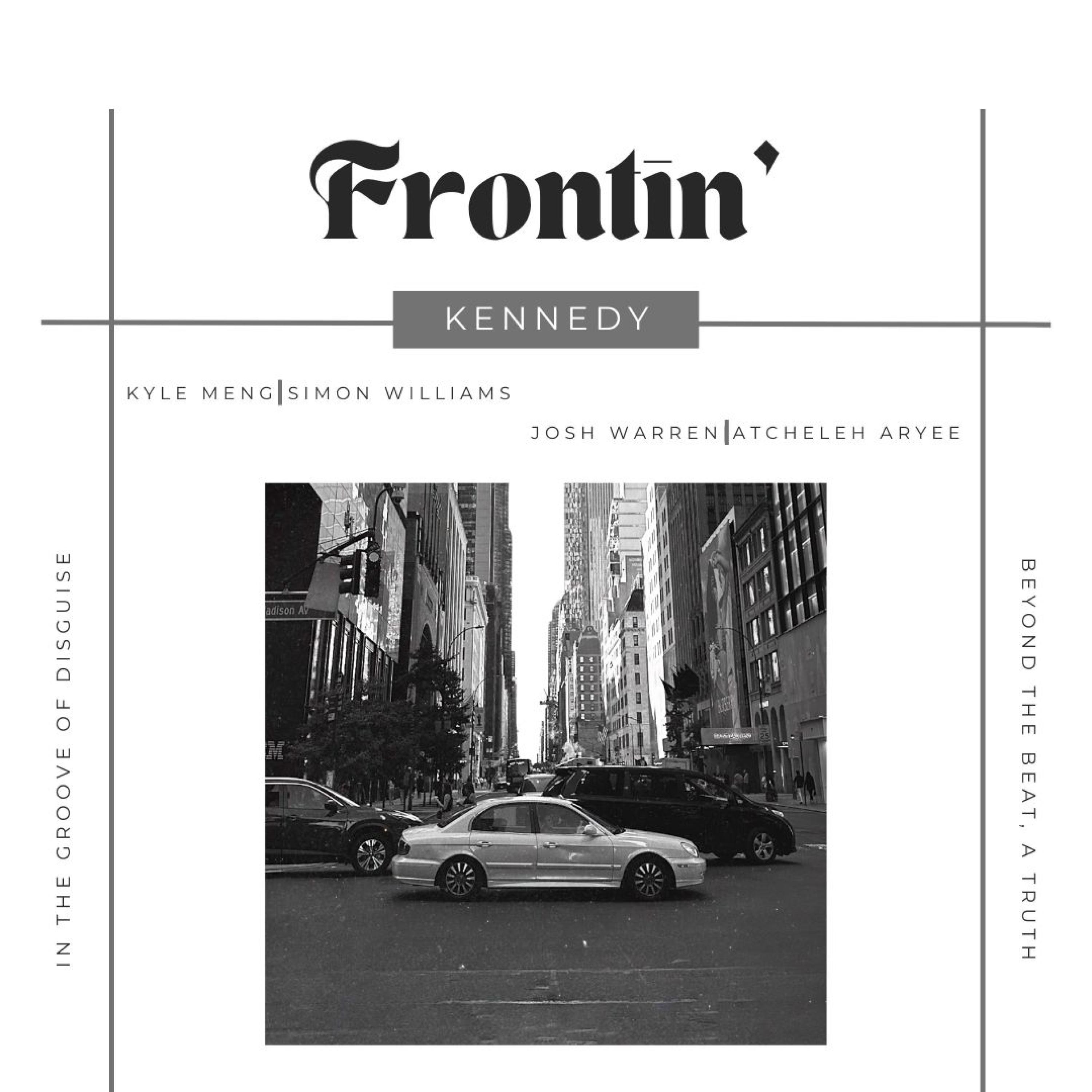 Frontin' (feat. Simon Williams, Josh Warren, Atcheleh Aryee & Kyle Meng ...
