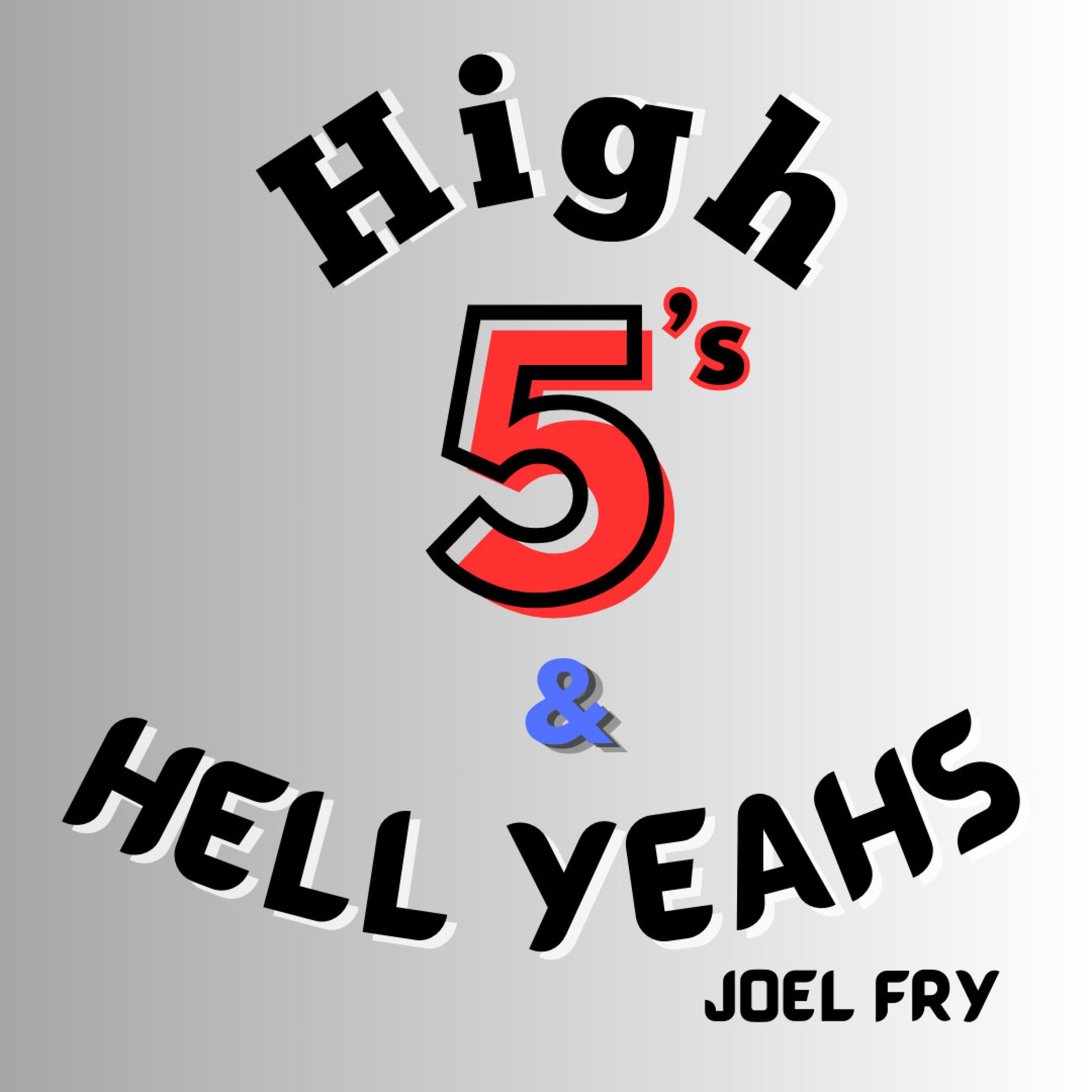 High Fives & Hell Yeahs - Joel Fry - 单曲 - 网易云音乐