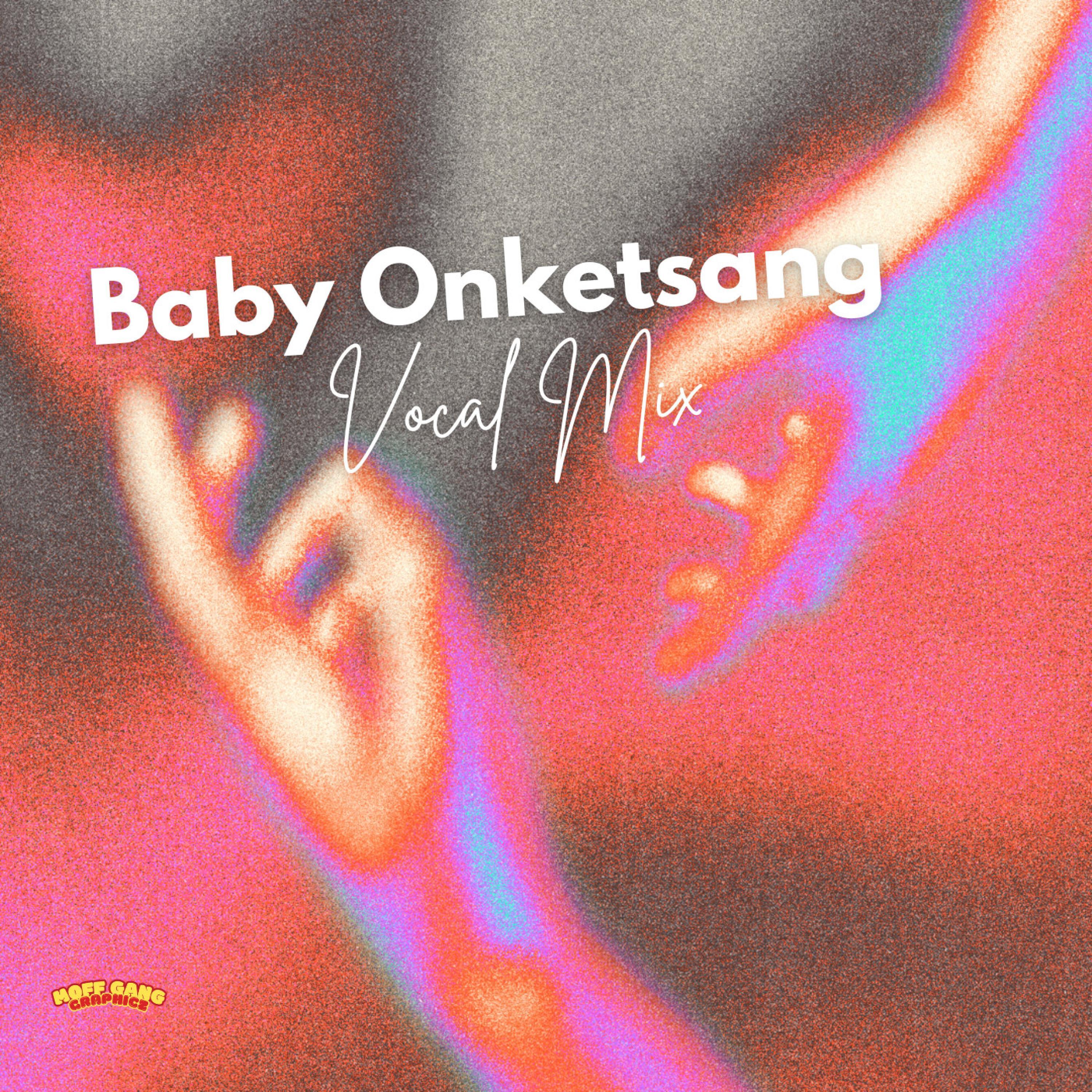 Baby Onketsang (feat. Infinite Soul) (Vocal Mix) - LTee Da Djy/Infinite ...