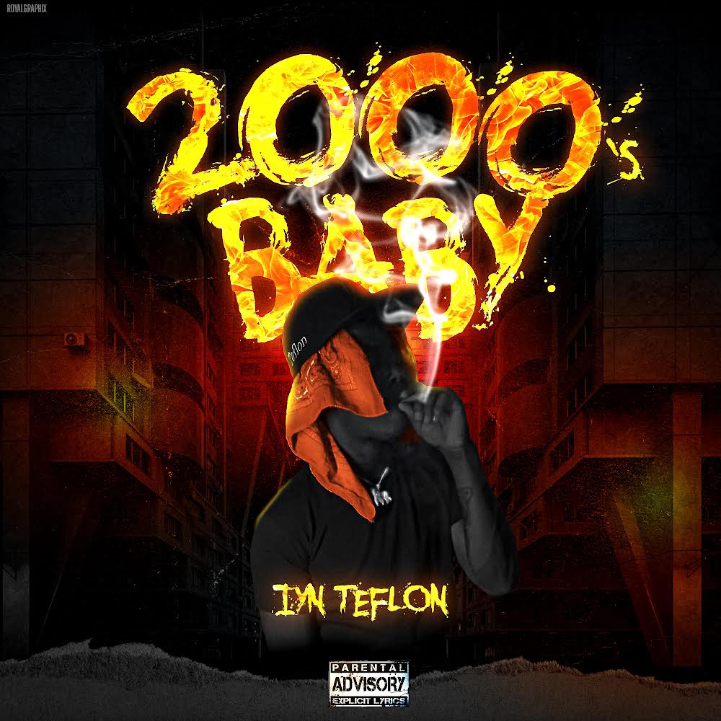 2000's Baby - IYN TEFLON - 专辑 - 网易云音乐