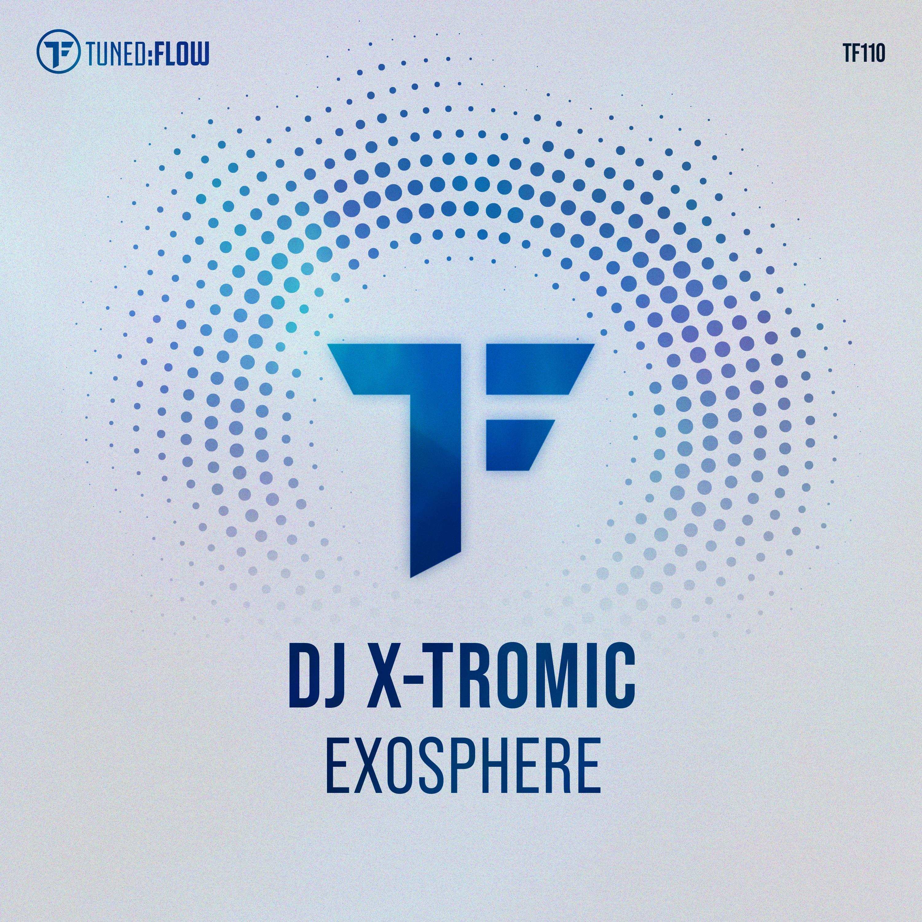 Exosphere - Dj X-Tromic - 单曲 - 网易云音乐