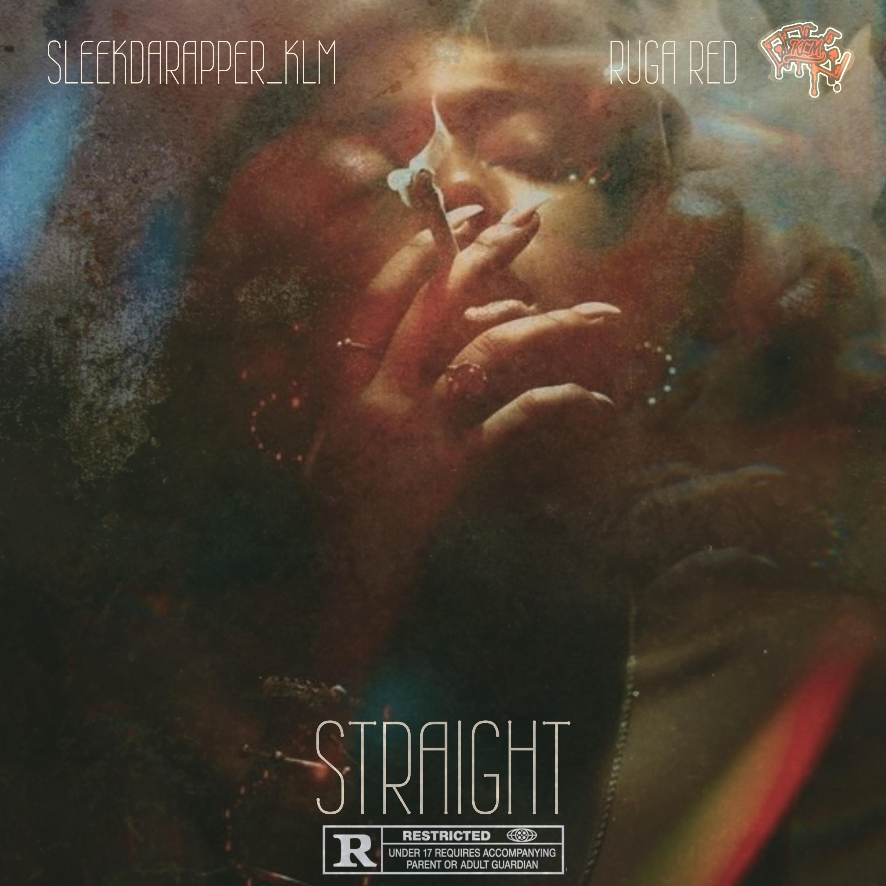 Straight (feat. Ruga Redd & SleekDarapper_KLM) - Kasino_Lyfe_Muzik/Ruga ...