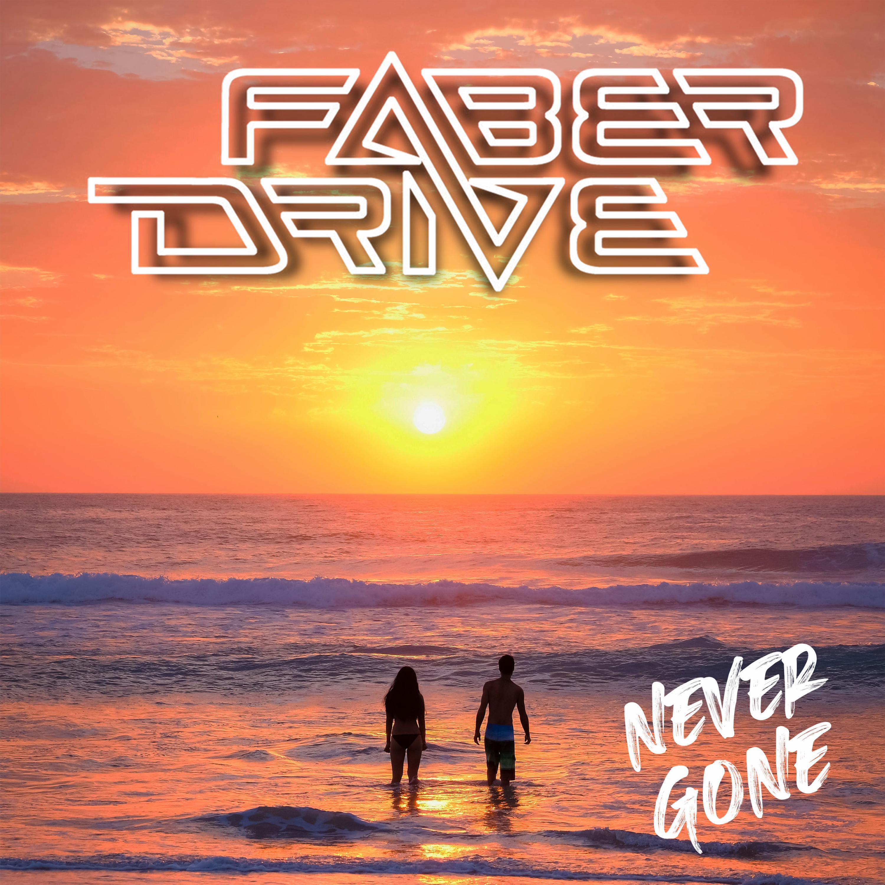 NEVER GONE - Faber Drive/Dave Faber - 单曲 - 网易云音乐
