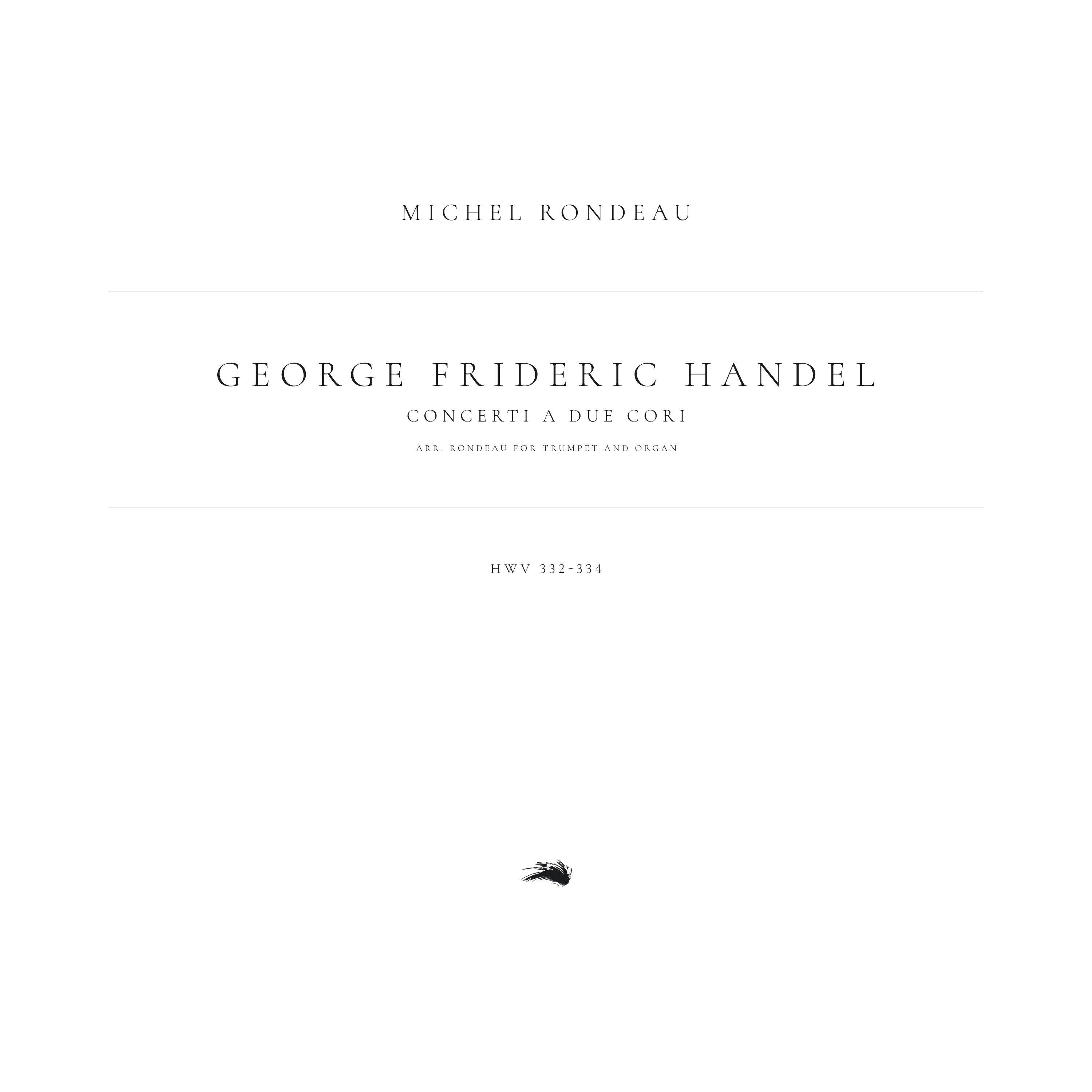 Concerti a due Cori, HWV 332-334: 2. Allegro (Arr. Rondeau for Trumpet ...
