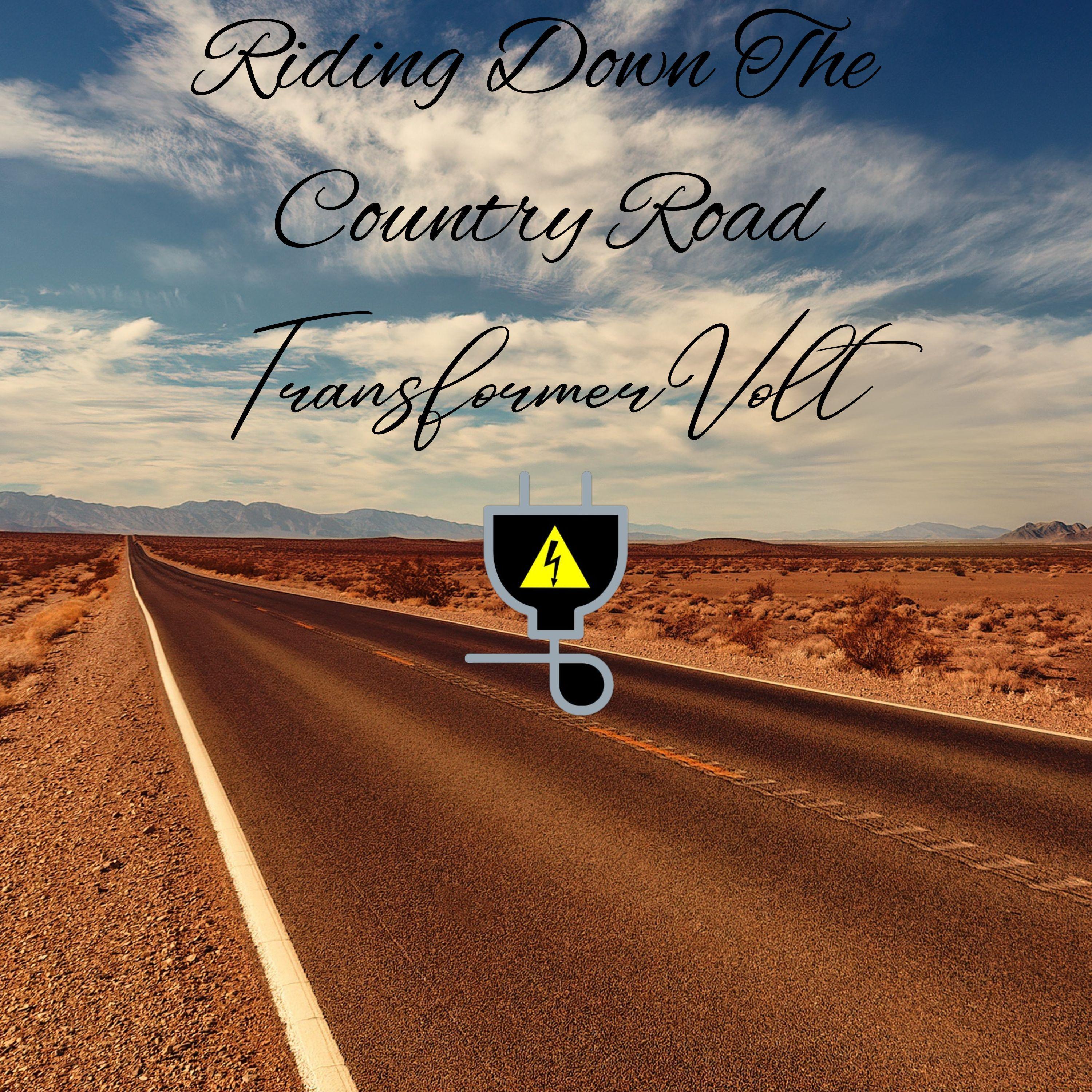 Riding Down the Country Road - TransformerVolt - 专辑 - 网易云音乐