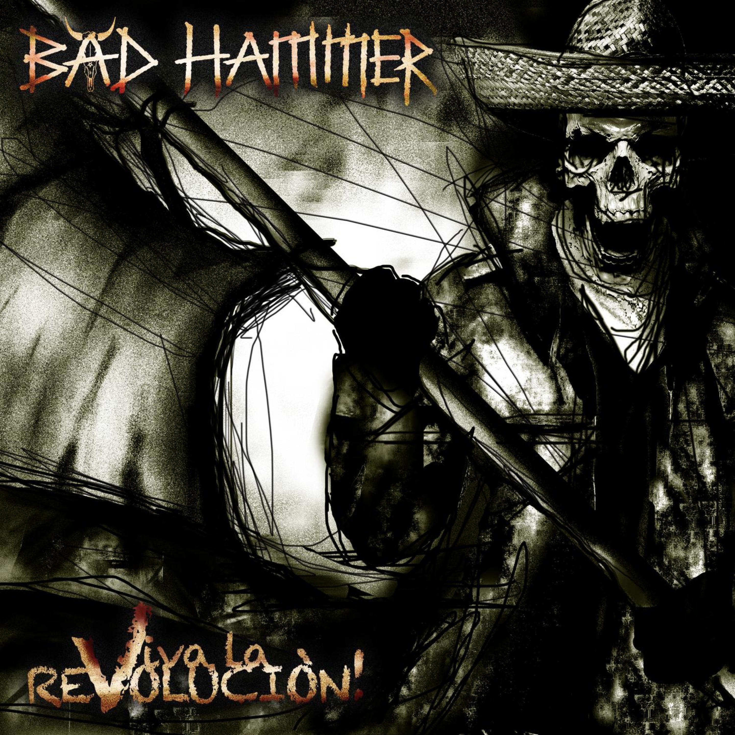 Viva la Revoluciòn - Bad Hammer - 专辑 - 网易云音乐