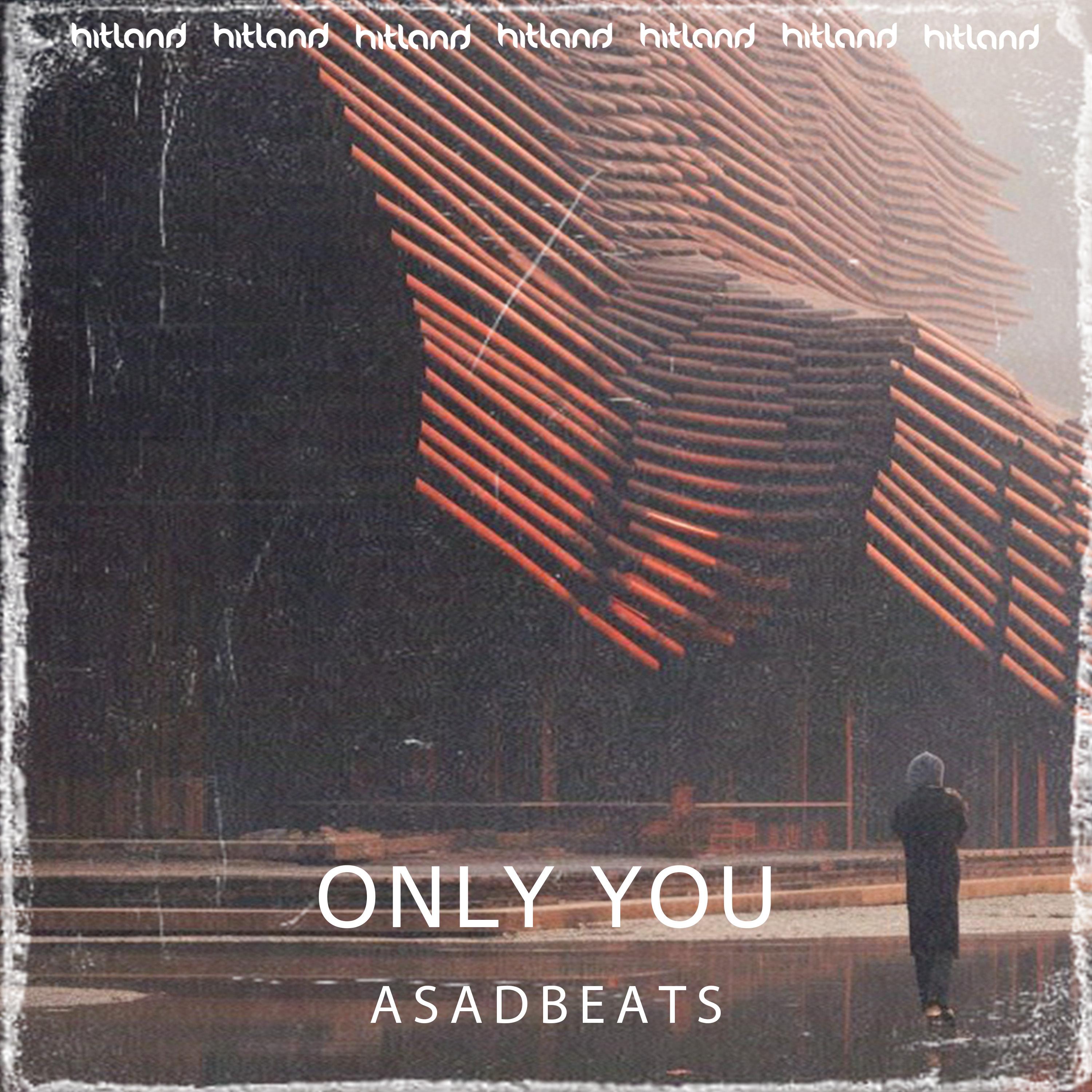 Only You - Asadbeats - 专辑 - 网易云音乐