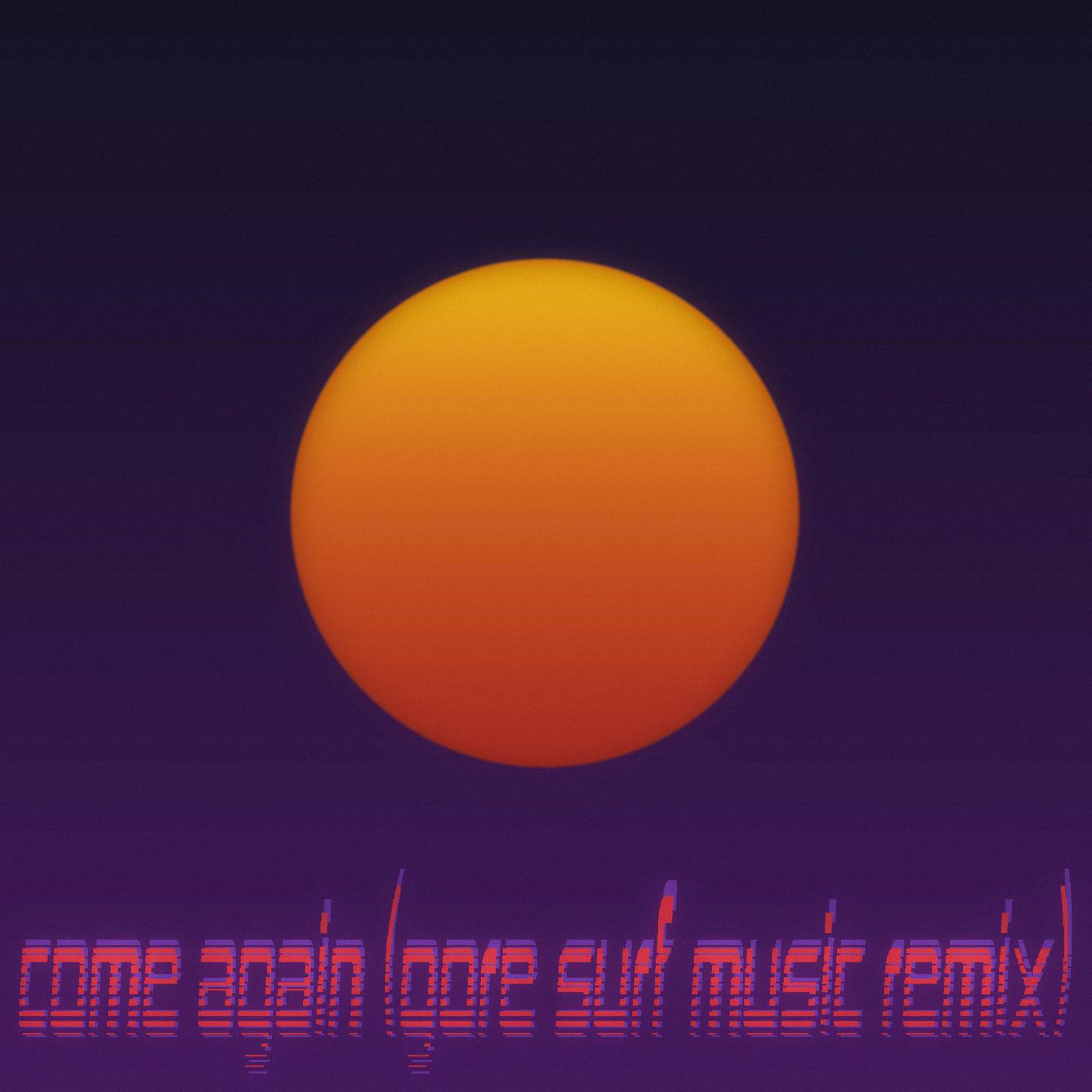 come again (gore SURF Music Remix) - GORE/m-flo - 单曲 - 网易云音乐