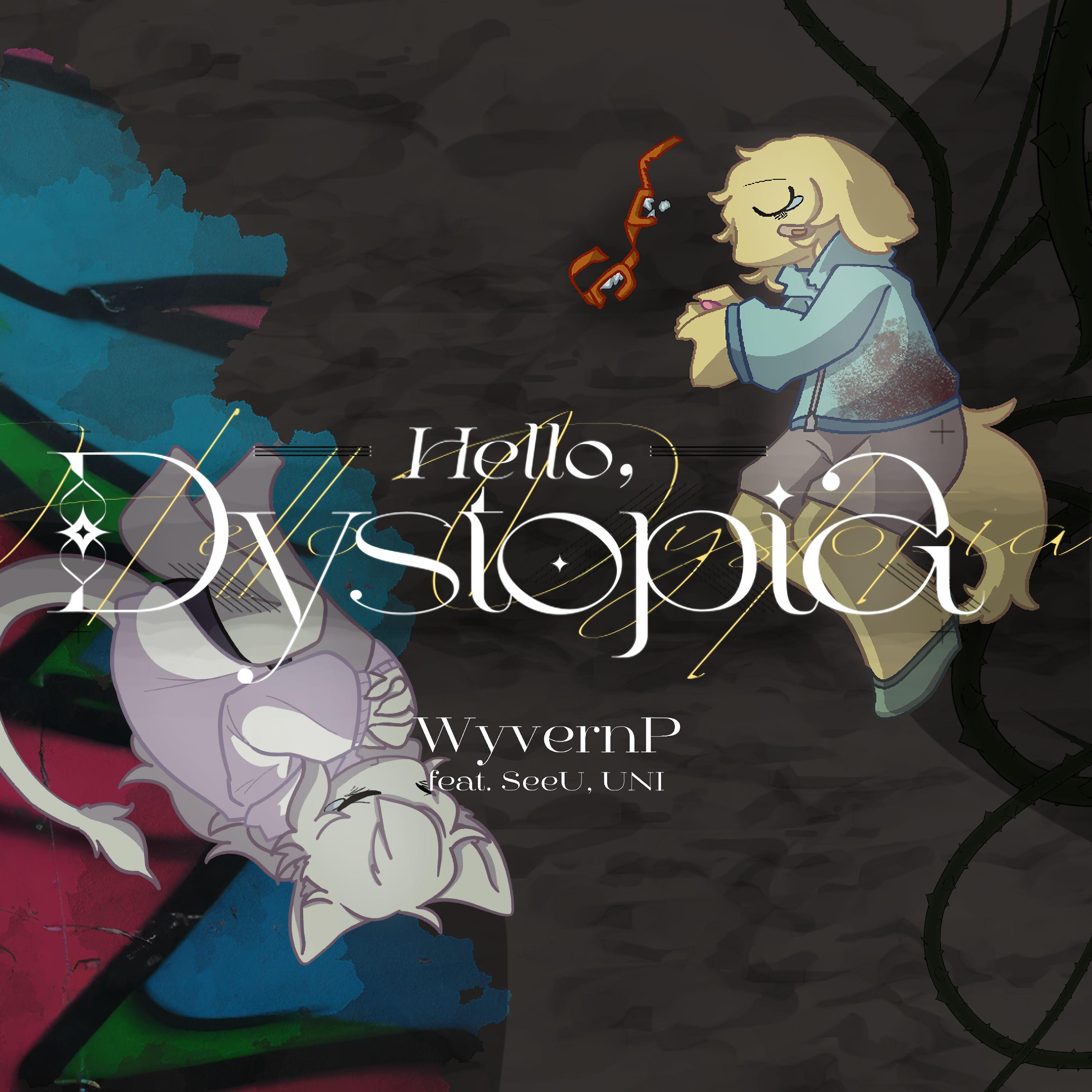 Hello, Dystopia - WyvernP（와이번P） - 专辑 - 网易云音乐