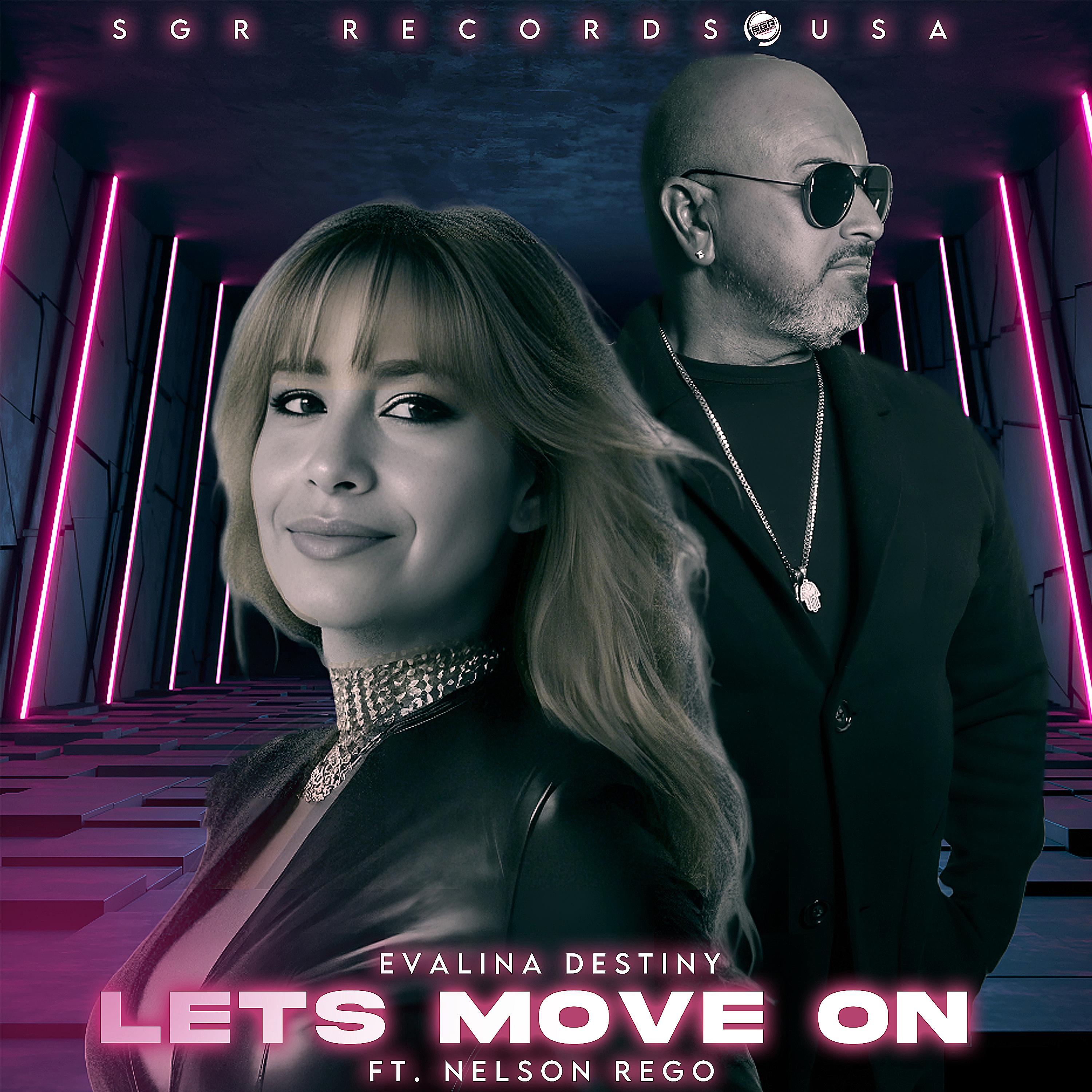 Lets Move On - Evalina Destiny/Nelson Rego - 单曲 - 网易云音乐
